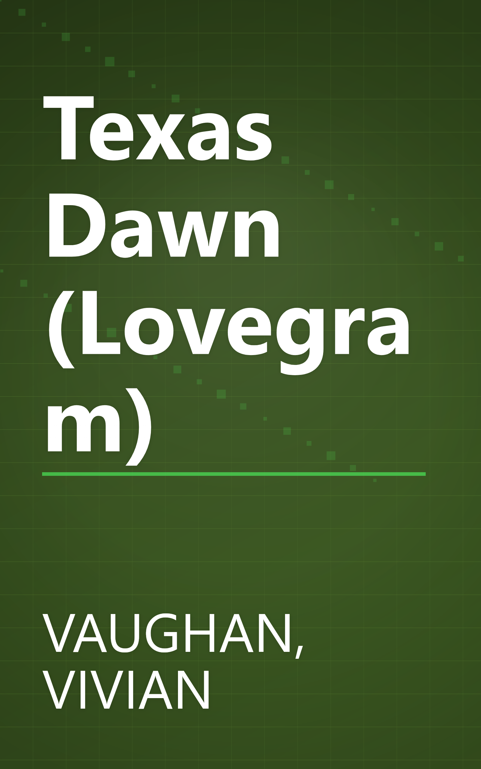 Texas Dawn (Lovegram) book cover
