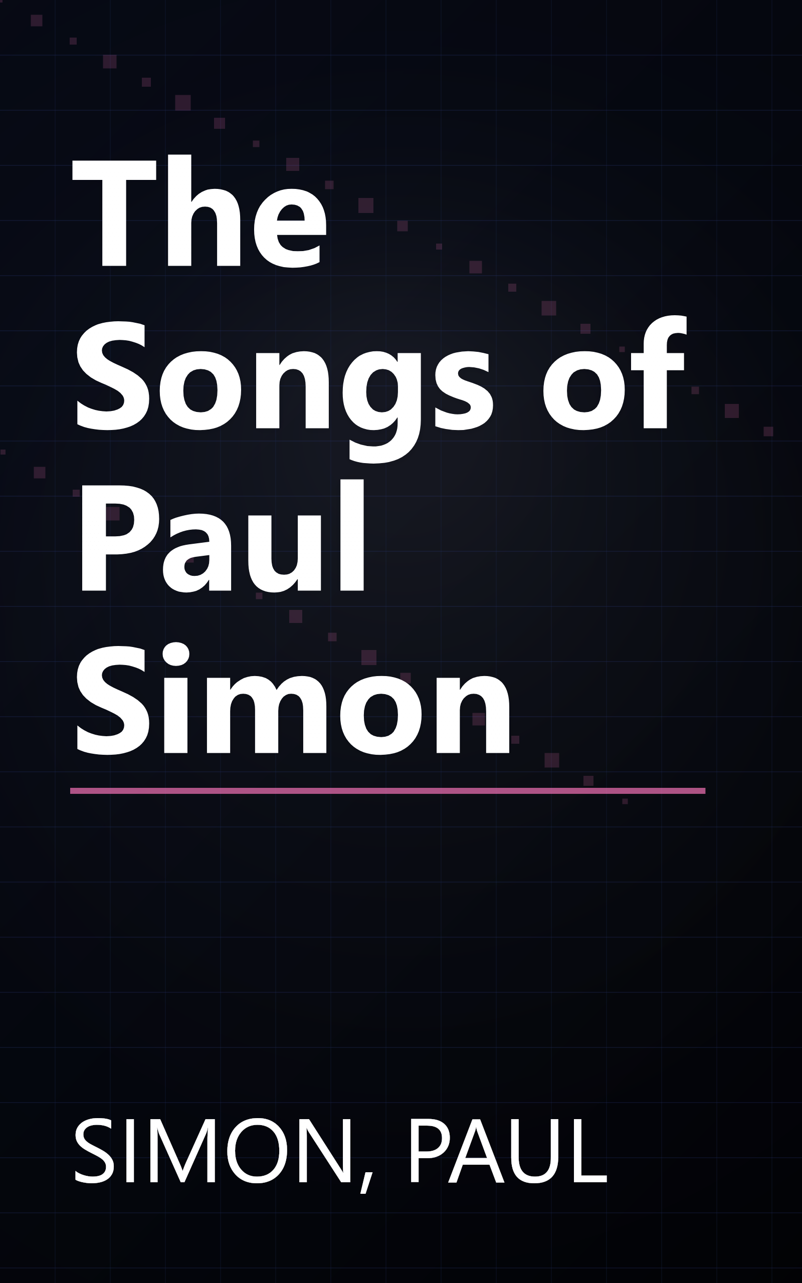 The Songs of Paul Simon book cover