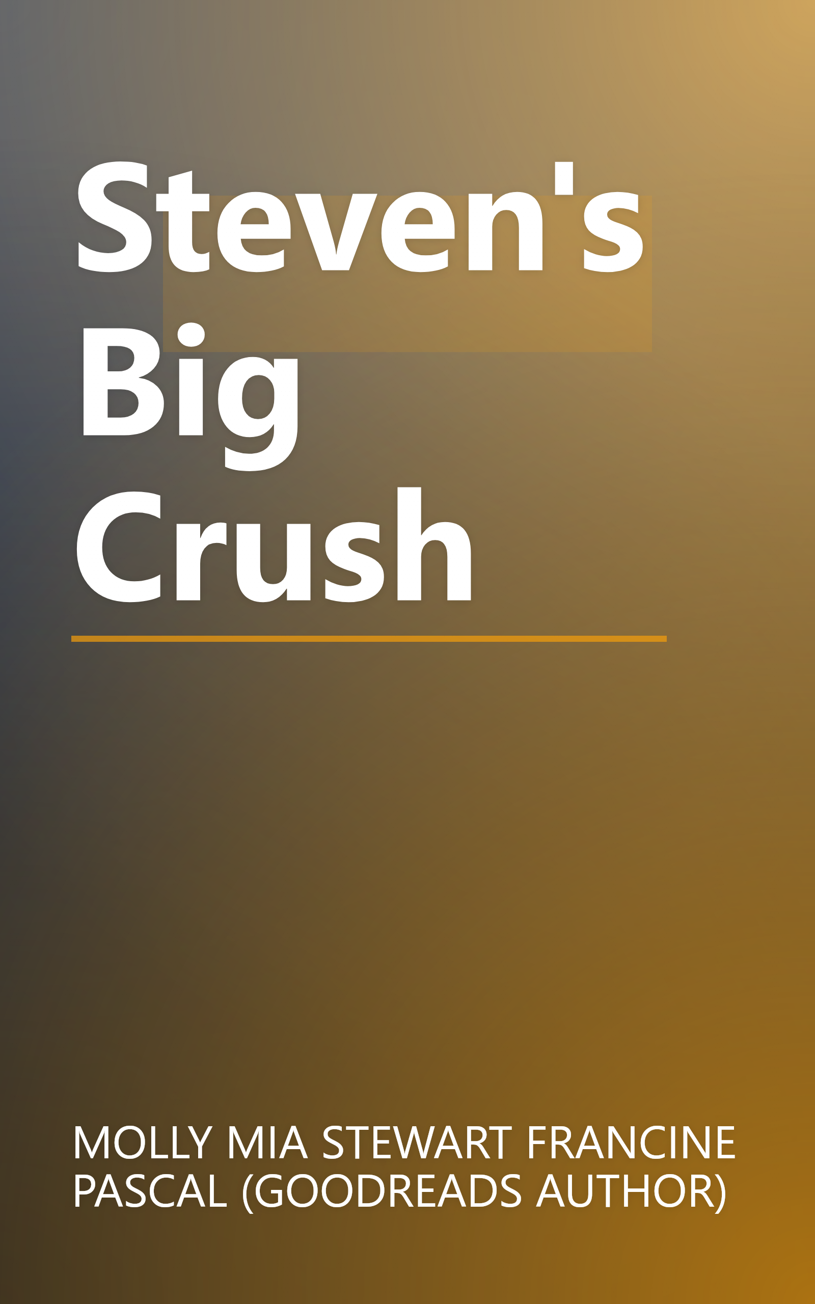 Steven's Big Crush book cover