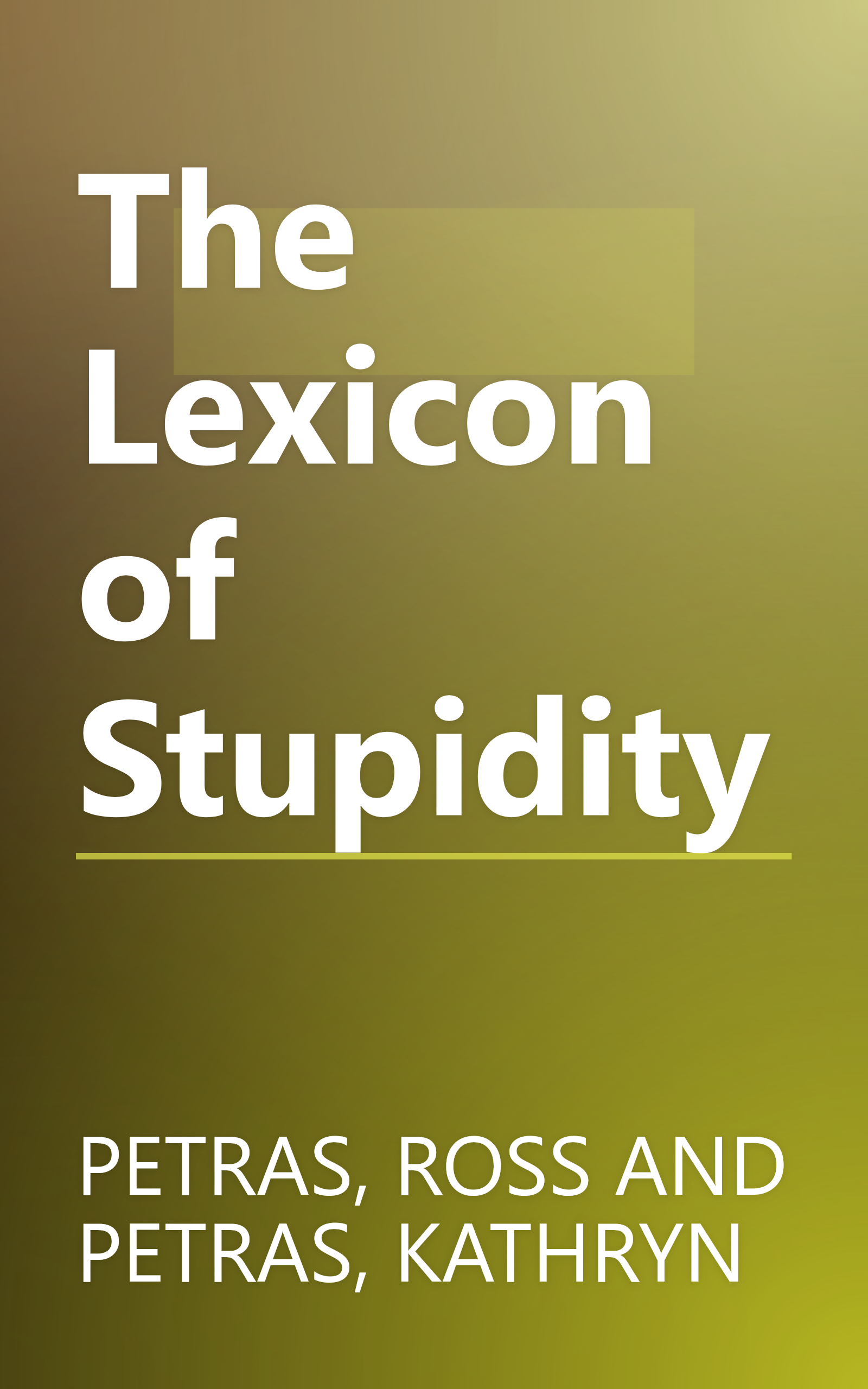 The Lexicon of Stupidity book cover
