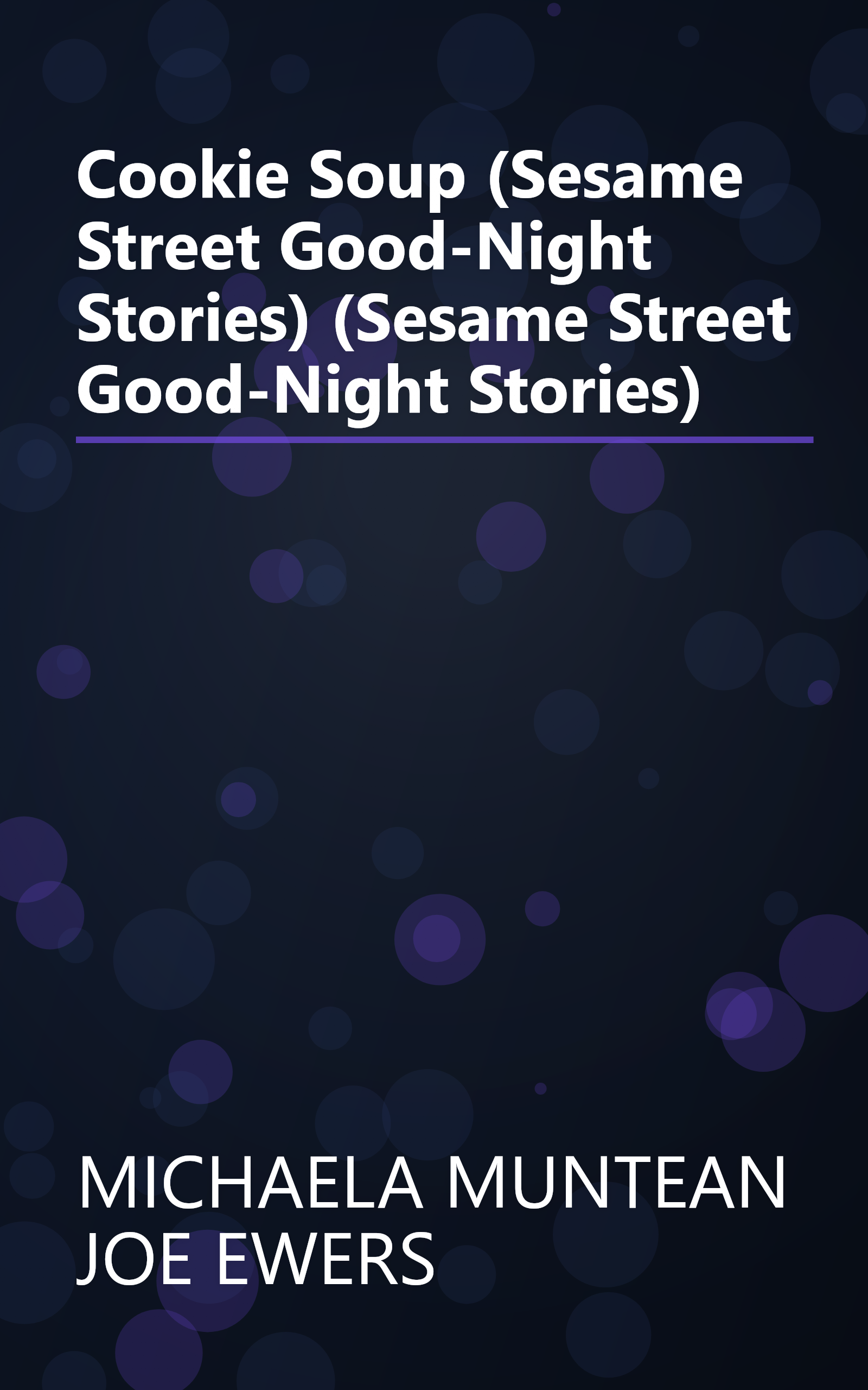 Cookie Soup (Sesame Street Good-Night Stories) (Sesame Street Good-Night Stories) book cover