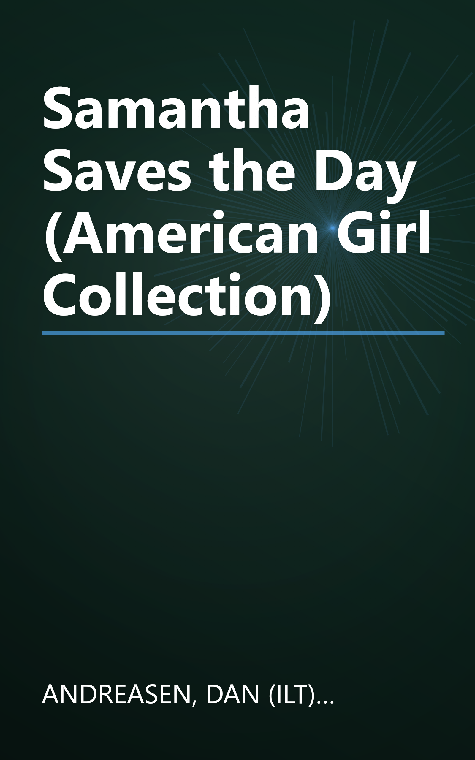 Samantha Saves the Day (American Girl Collection) book cover