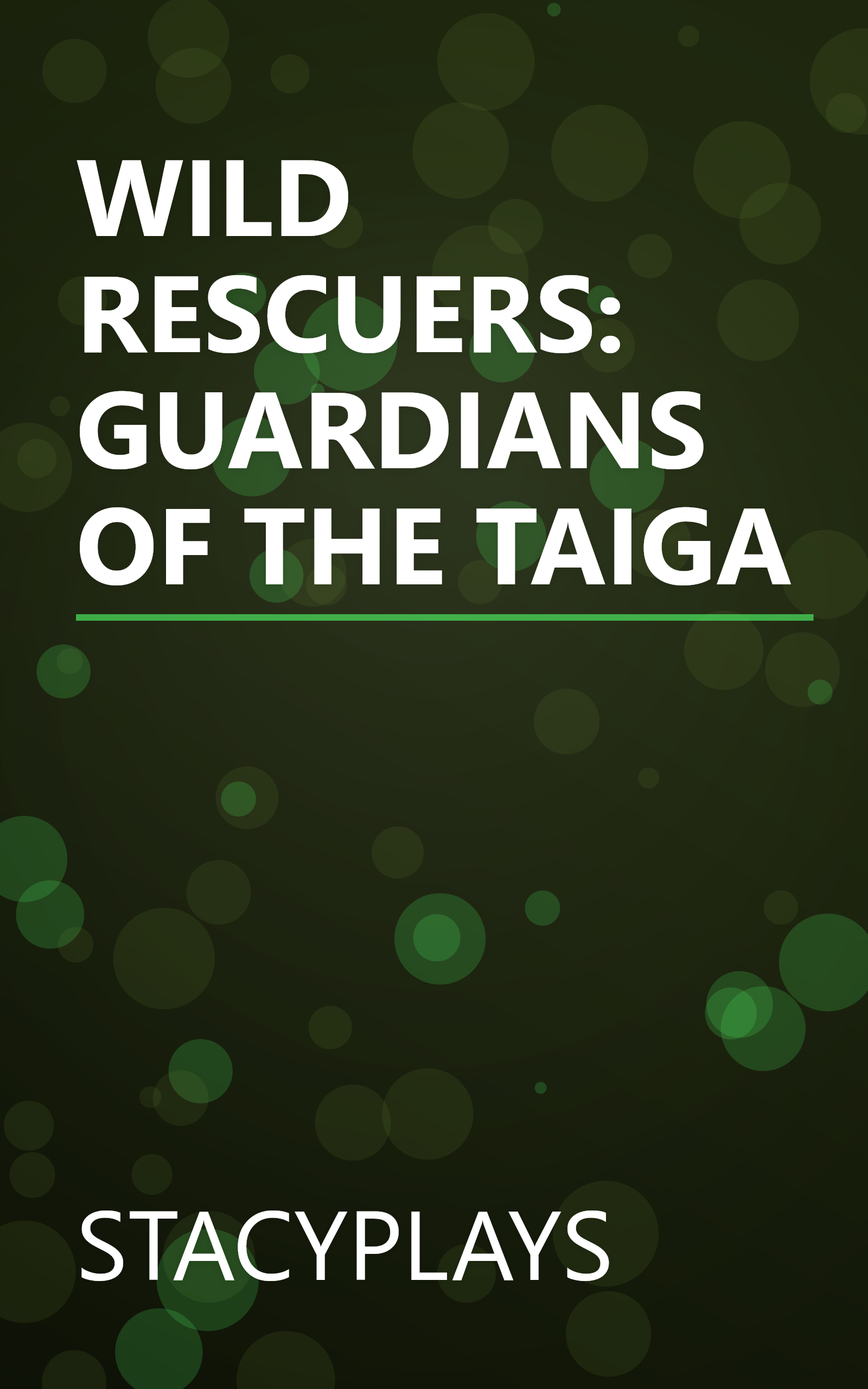 WILD RESCUERS: GUARDIANS OF THE TAIGA book cover