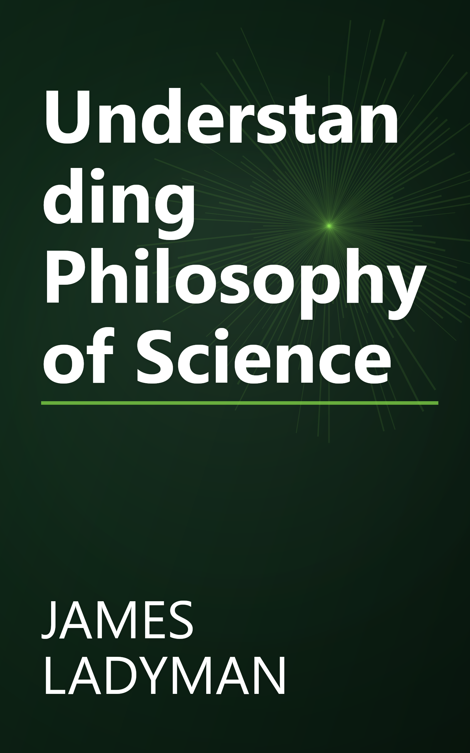 Understanding Philosophy of Science book cover