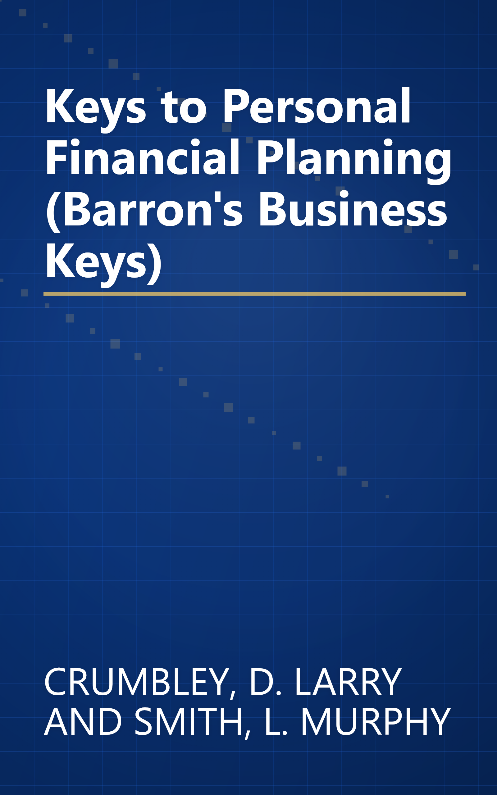 Keys to Personal Financial Planning (Barron's Business Keys) book cover
