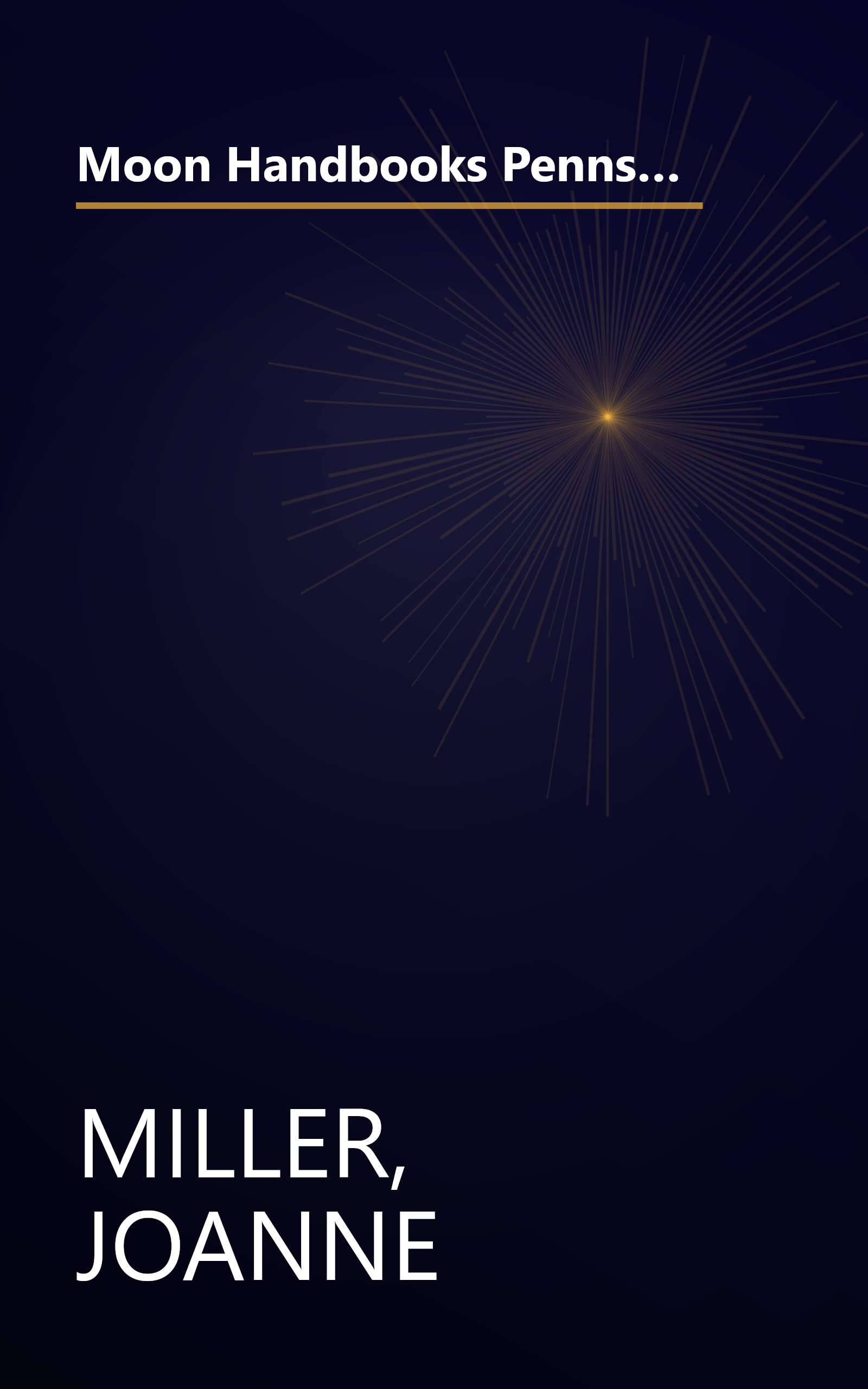 Moon Handbooks Pennsylvania: Including Pittsburgh, the Poconos, Philadelphia, Gettysburg, and Dutch Country book cover