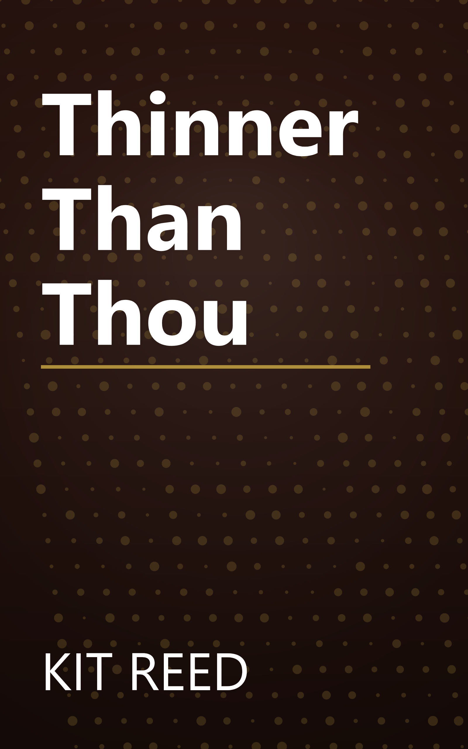 Thinner Than Thou book cover