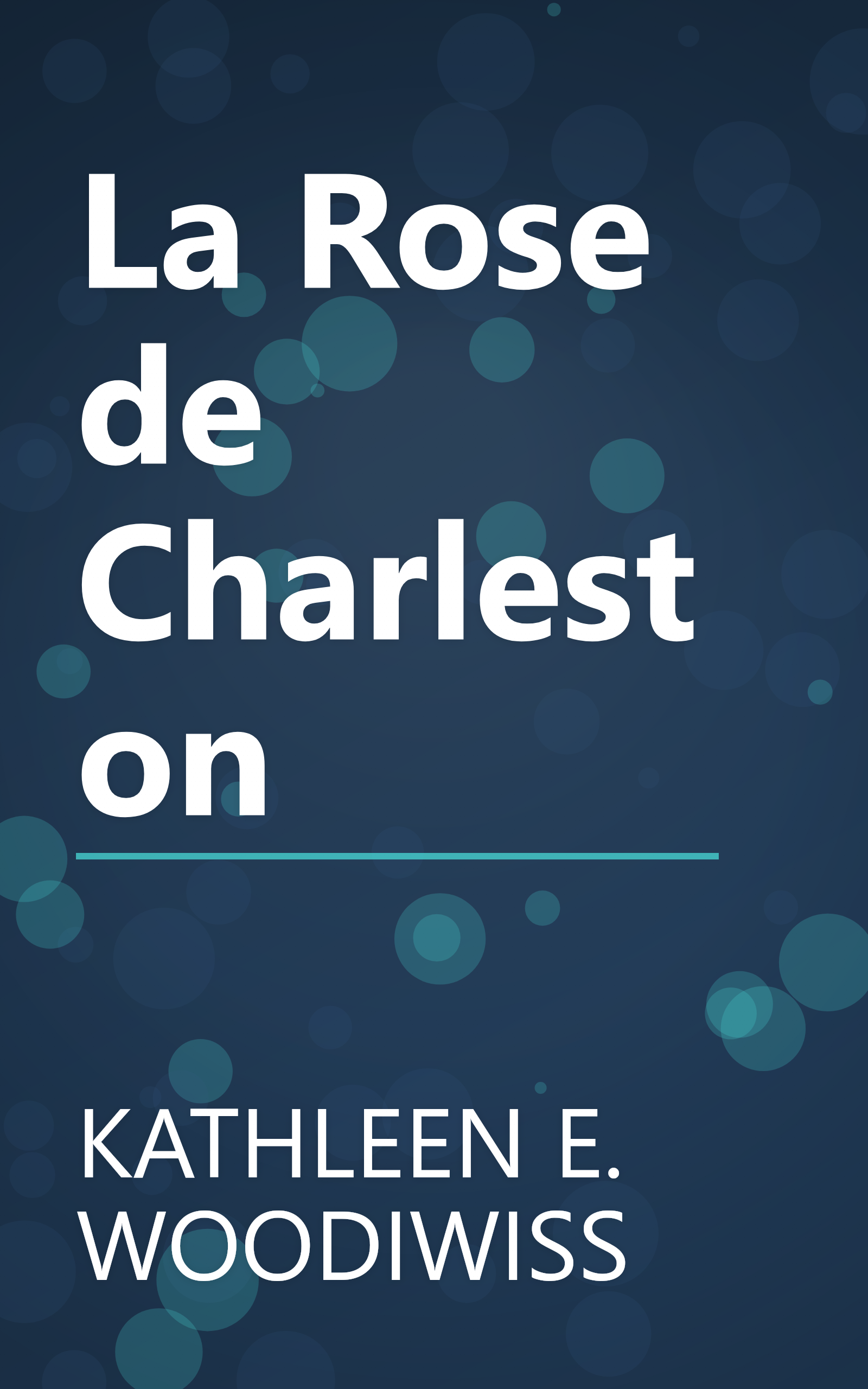 La Rose de Charleston book cover