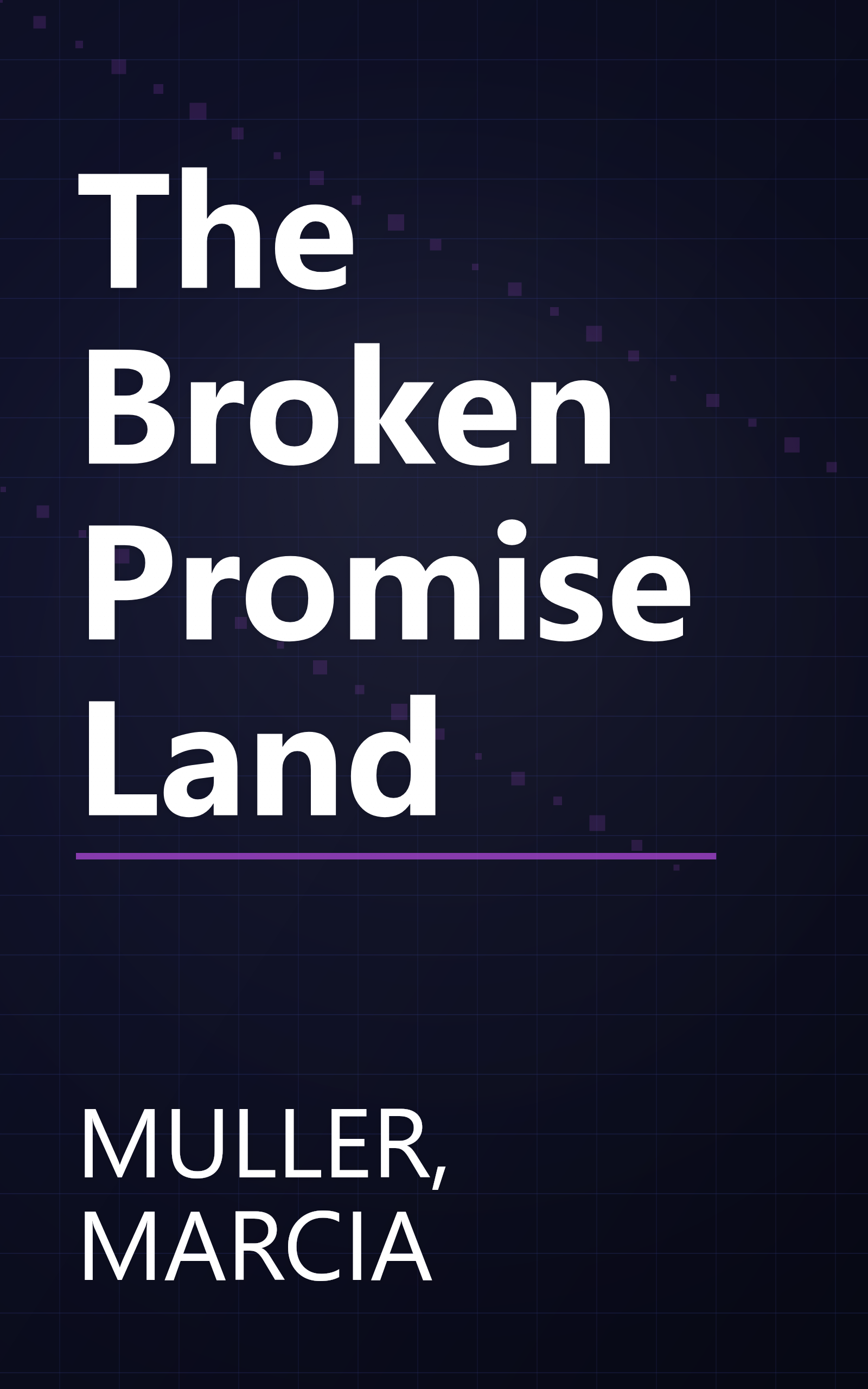 The Broken Promise Land book cover
