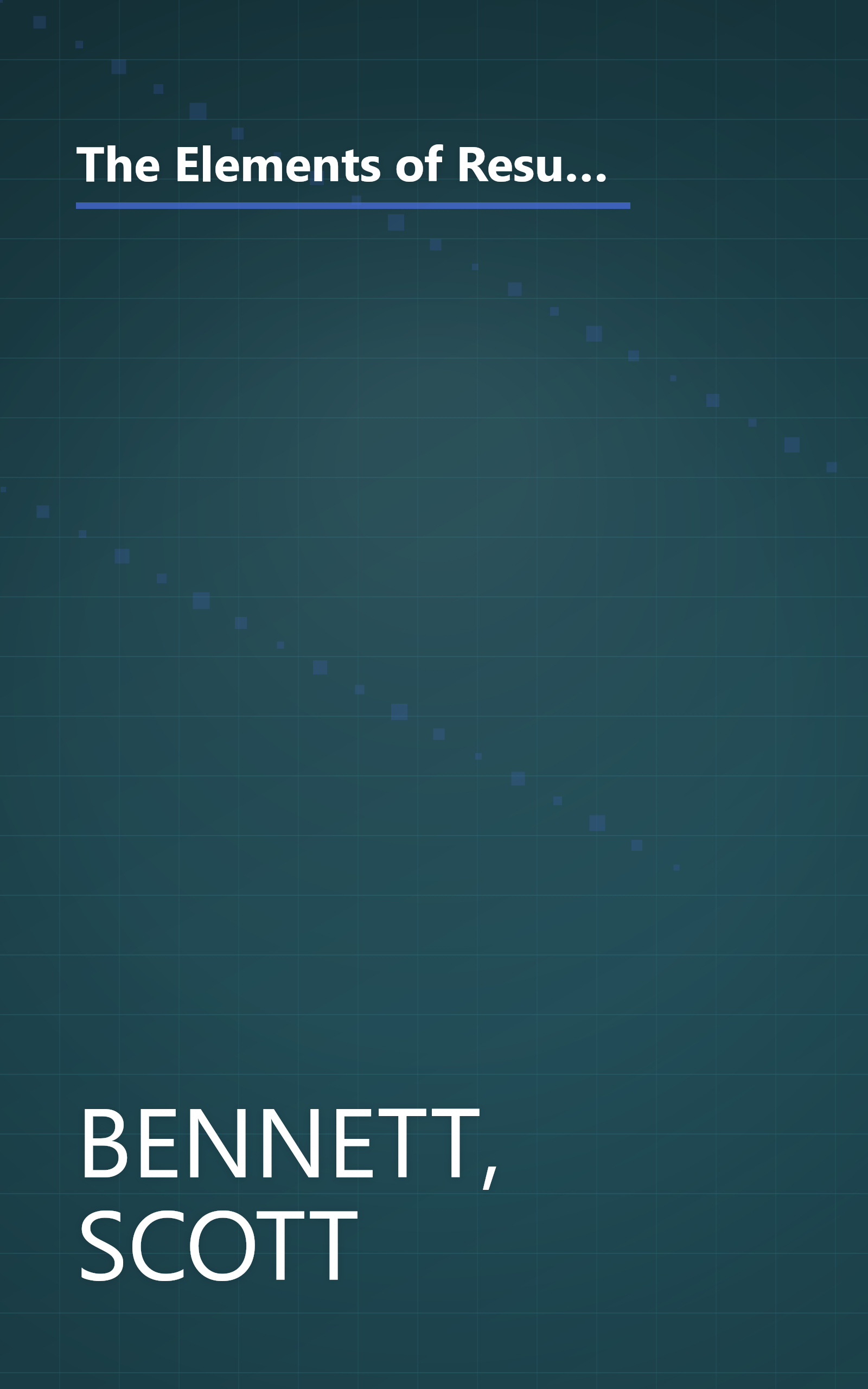 The Elements of Resume Style: Essential Rules and Eye-Opening Advice for Writing Resumes and Cover Letters that Work book cover