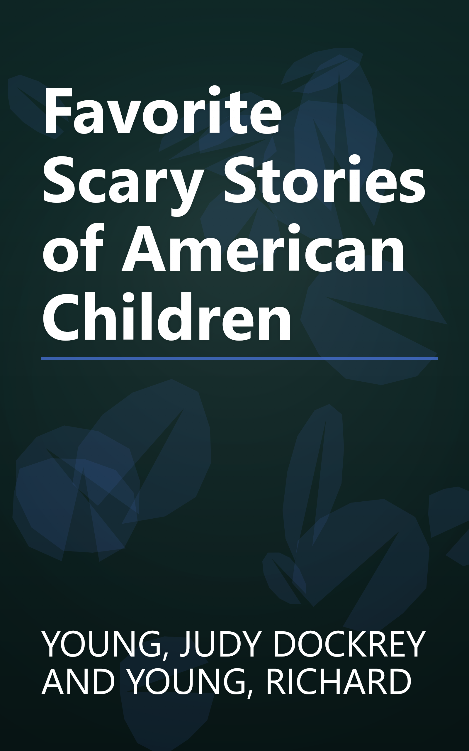 Favorite Scary Stories of American Children book cover