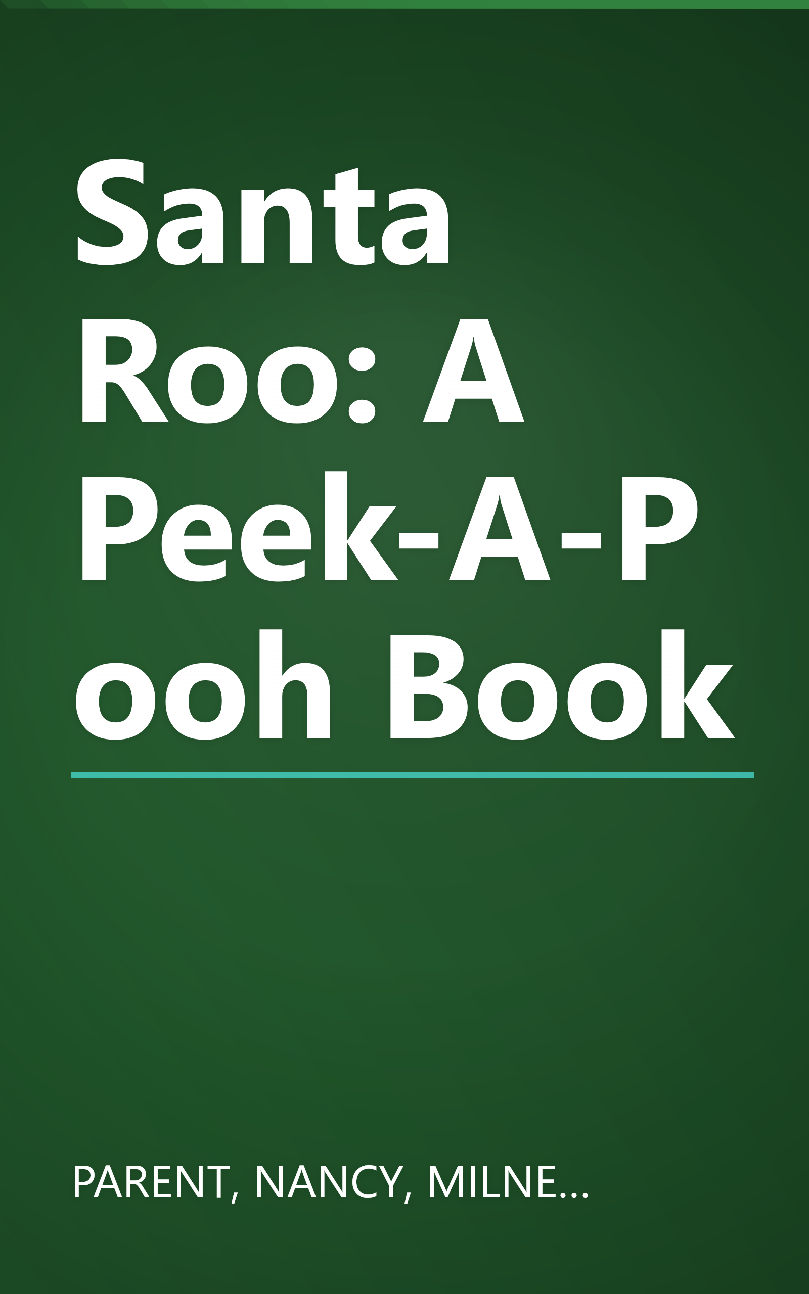 Santa Roo: A Peek-A-Pooh Book book cover