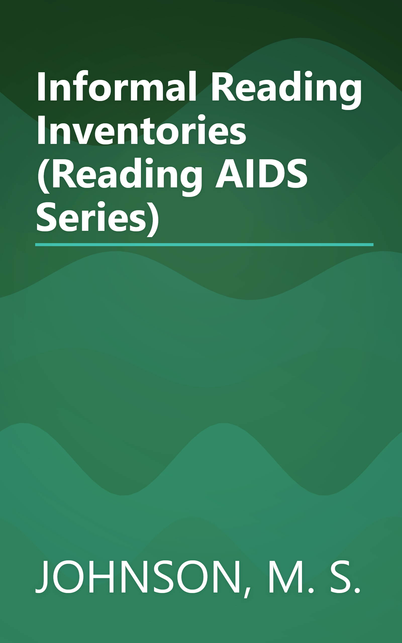 Informal Reading Inventories (Reading AIDS Series) book cover