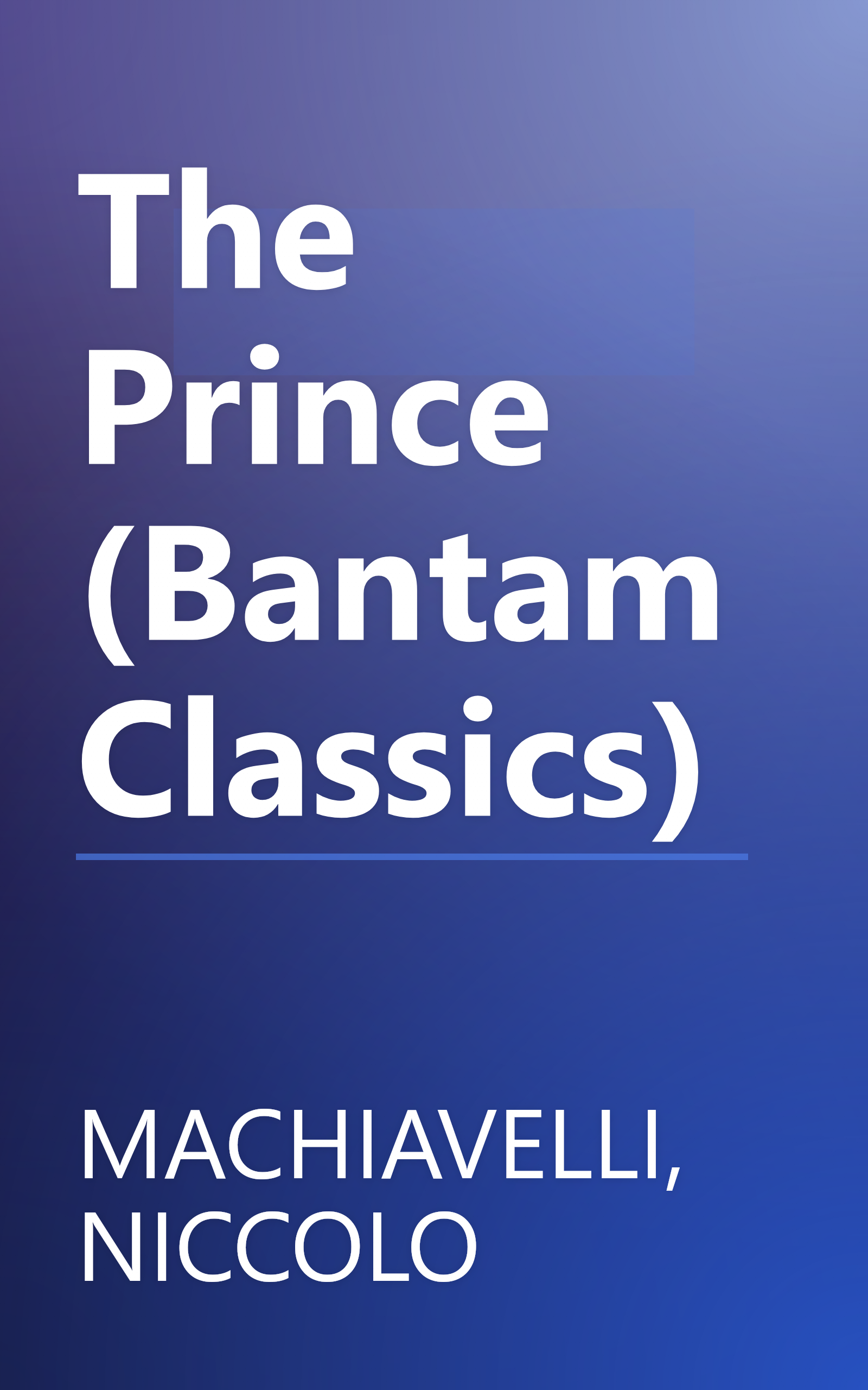 The Prince (Bantam Classics) book cover