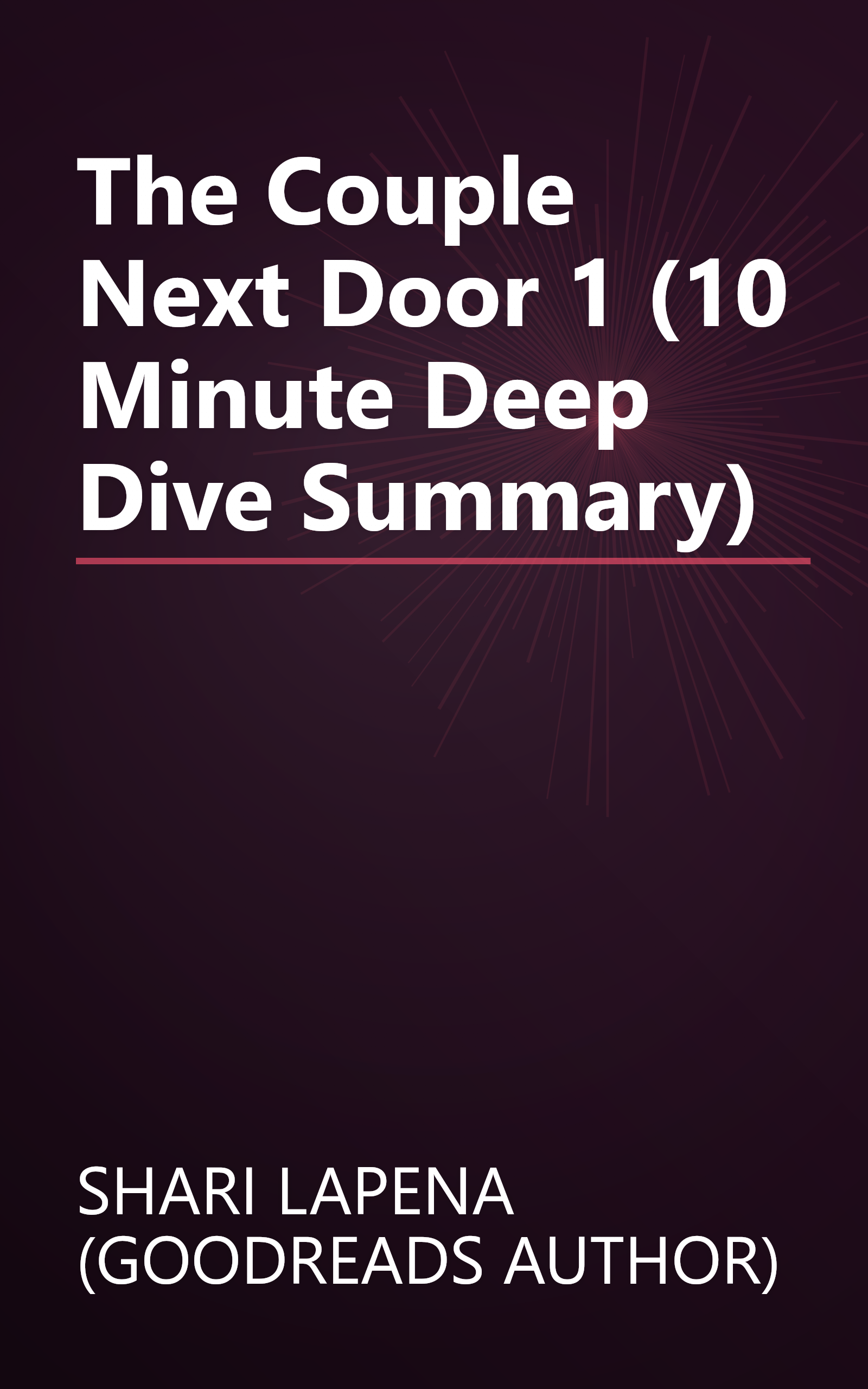 The Couple Next Door 1 (10 Minute   Deep Dive Summary) book cover