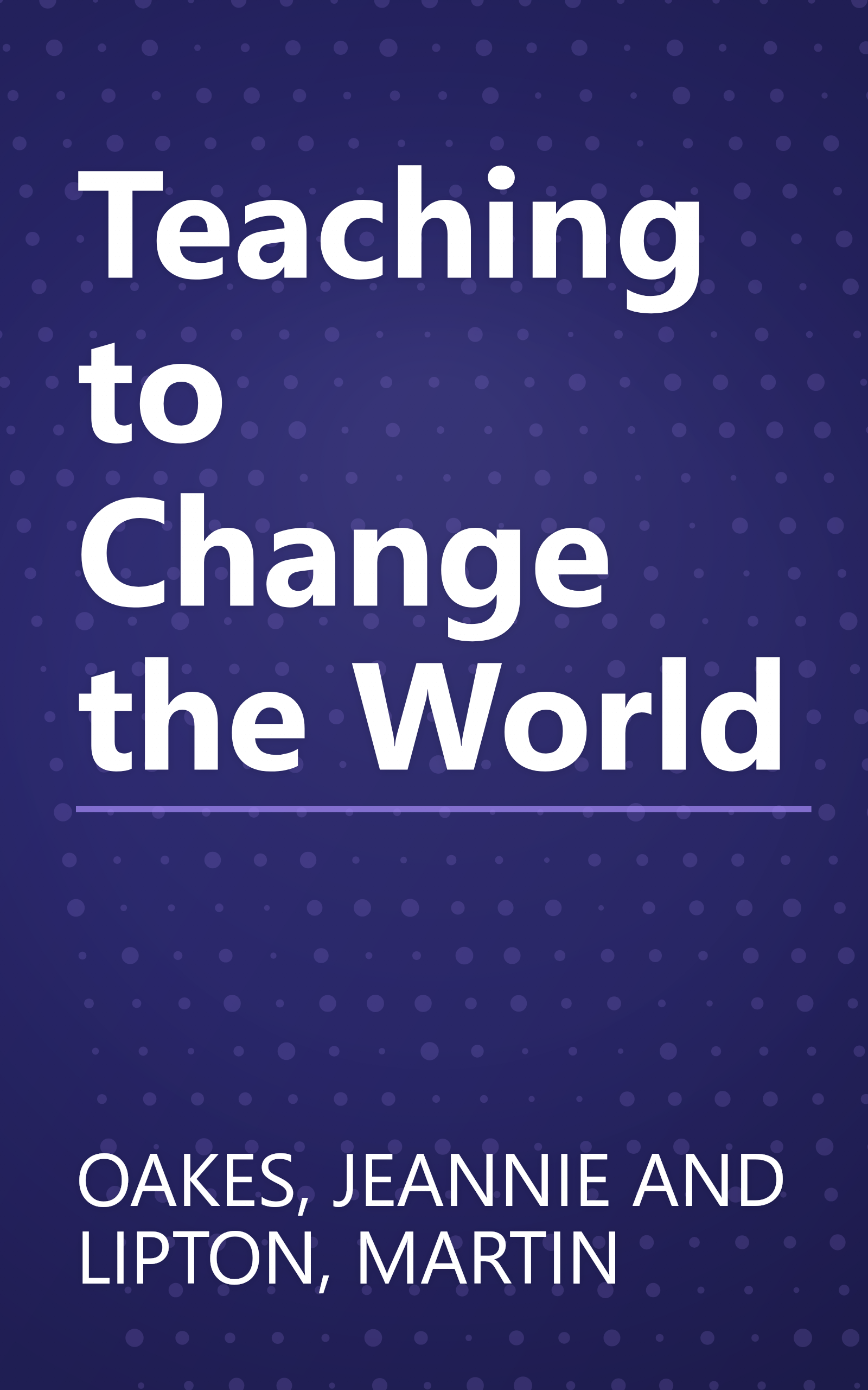 Teaching to Change the World book cover