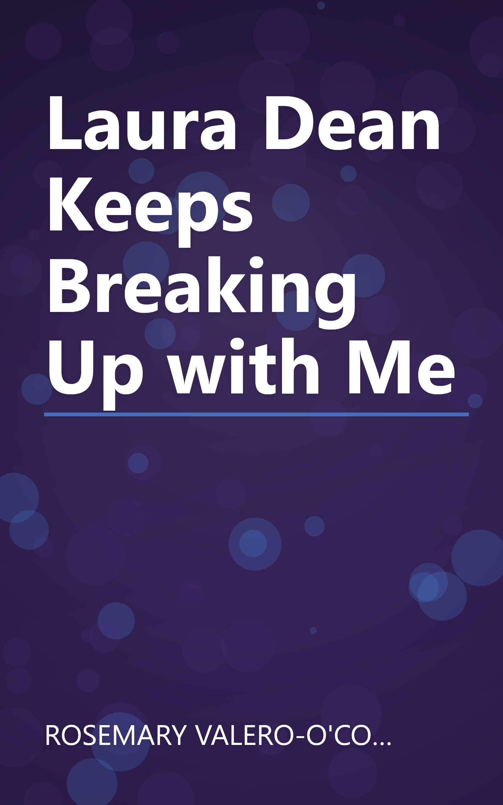 Laura Dean Keeps Breaking Up with Me book cover
