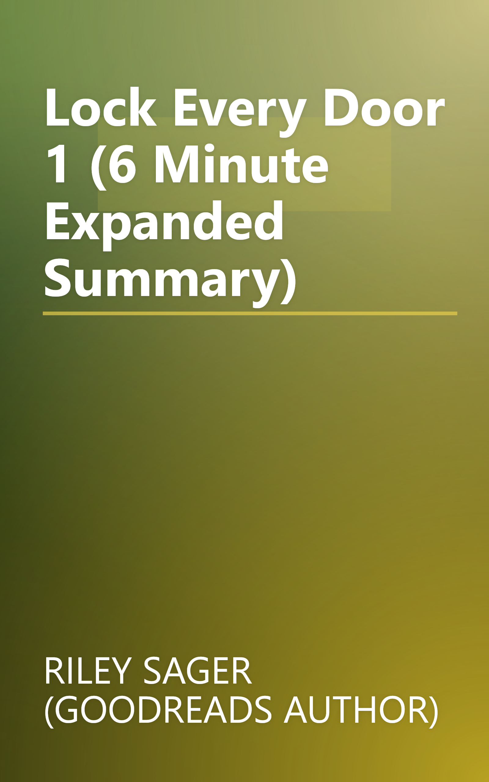 Lock Every Door 1 (6 Minute   Expanded Summary) book cover