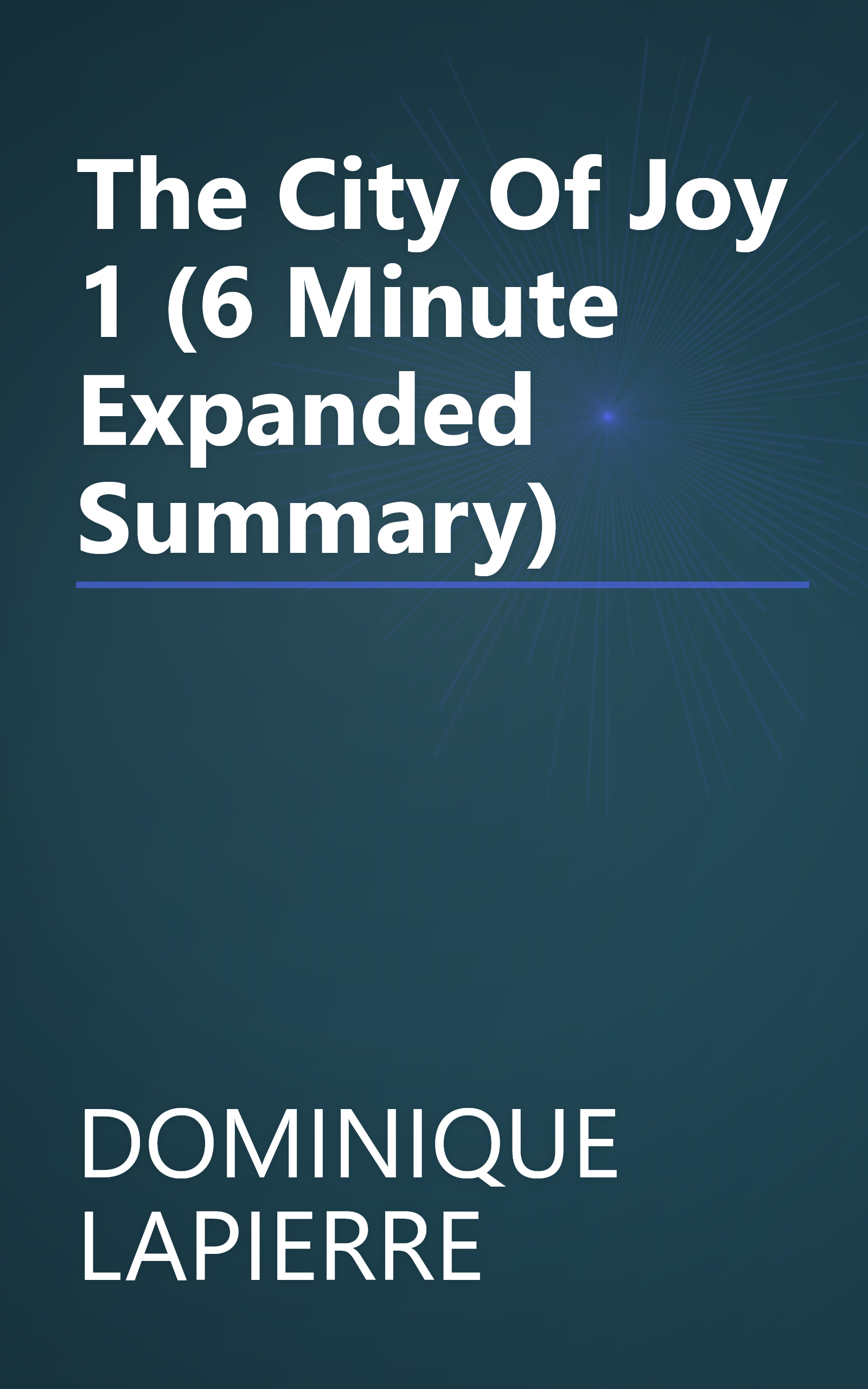 The City Of Joy 1 (6 Minute   Expanded Summary) book cover