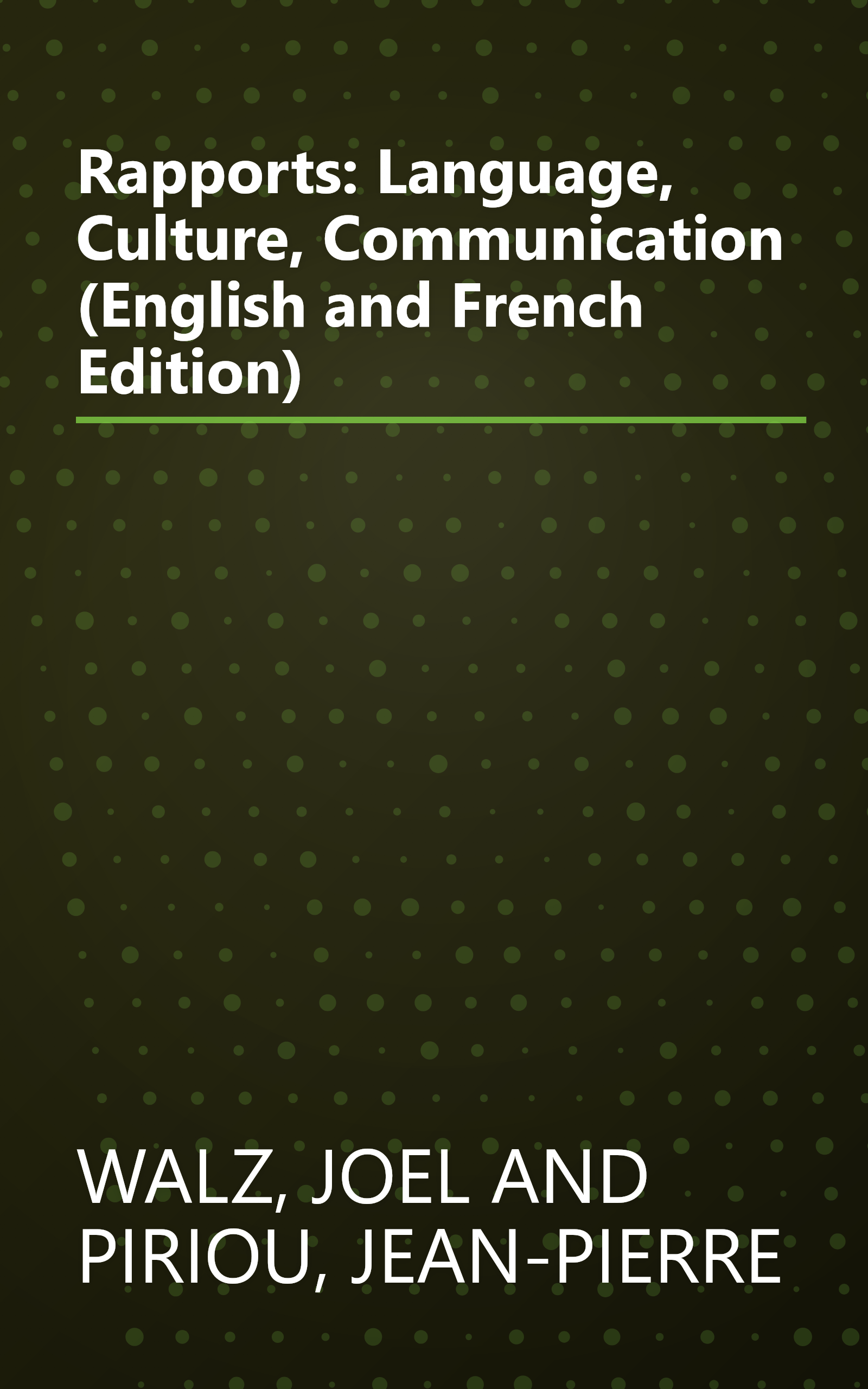 Rapports: Language, Culture, Communication (English and French Edition) book cover