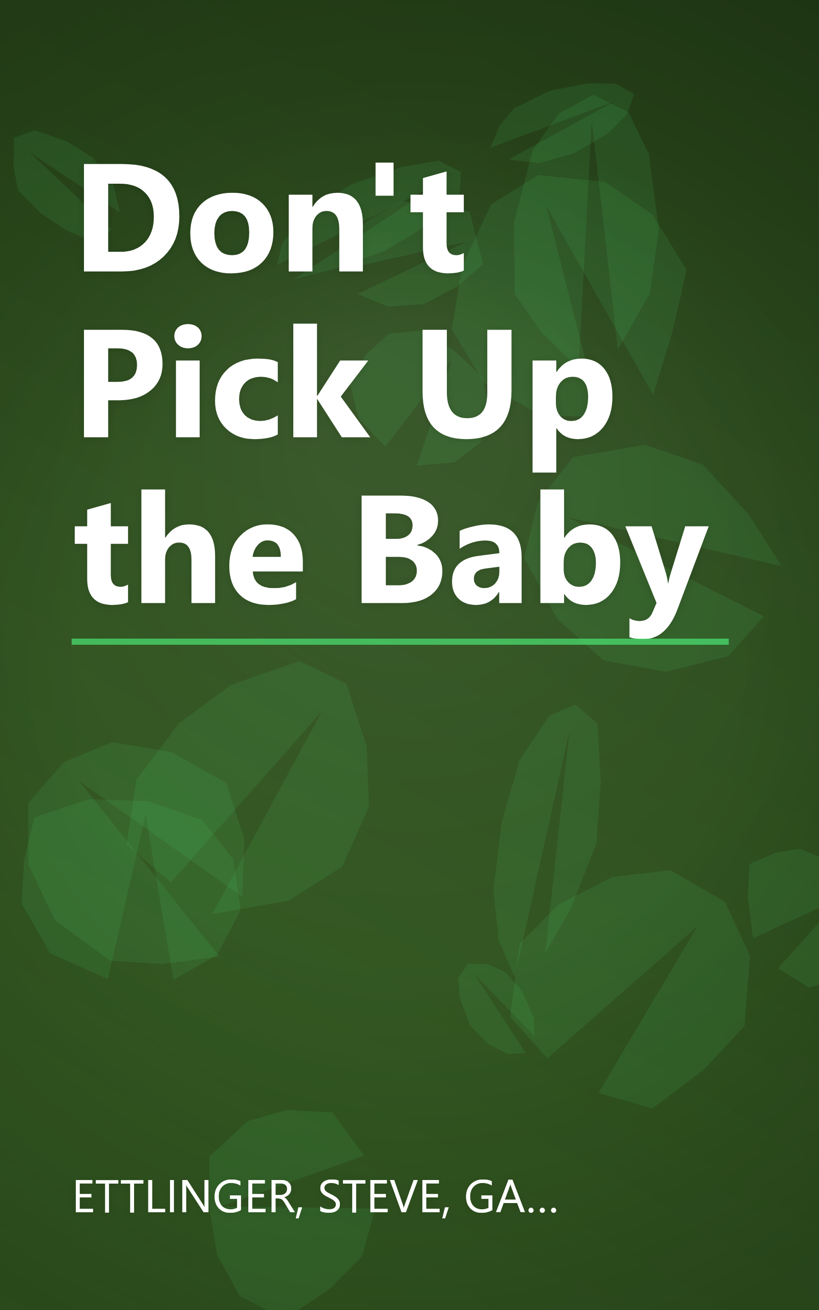 Don't Pick Up the Baby book cover