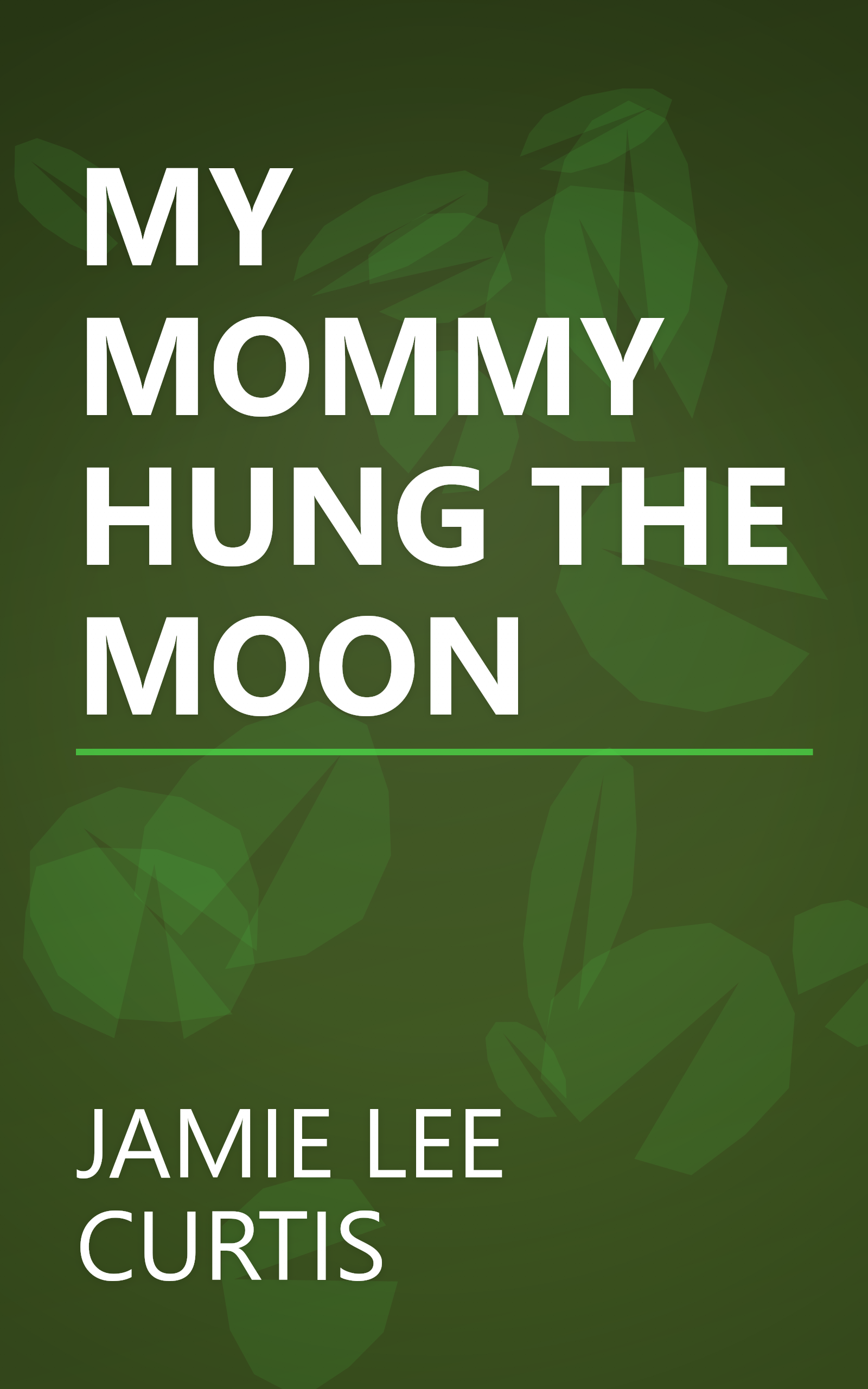 MY MOMMY HUNG THE MOON book cover