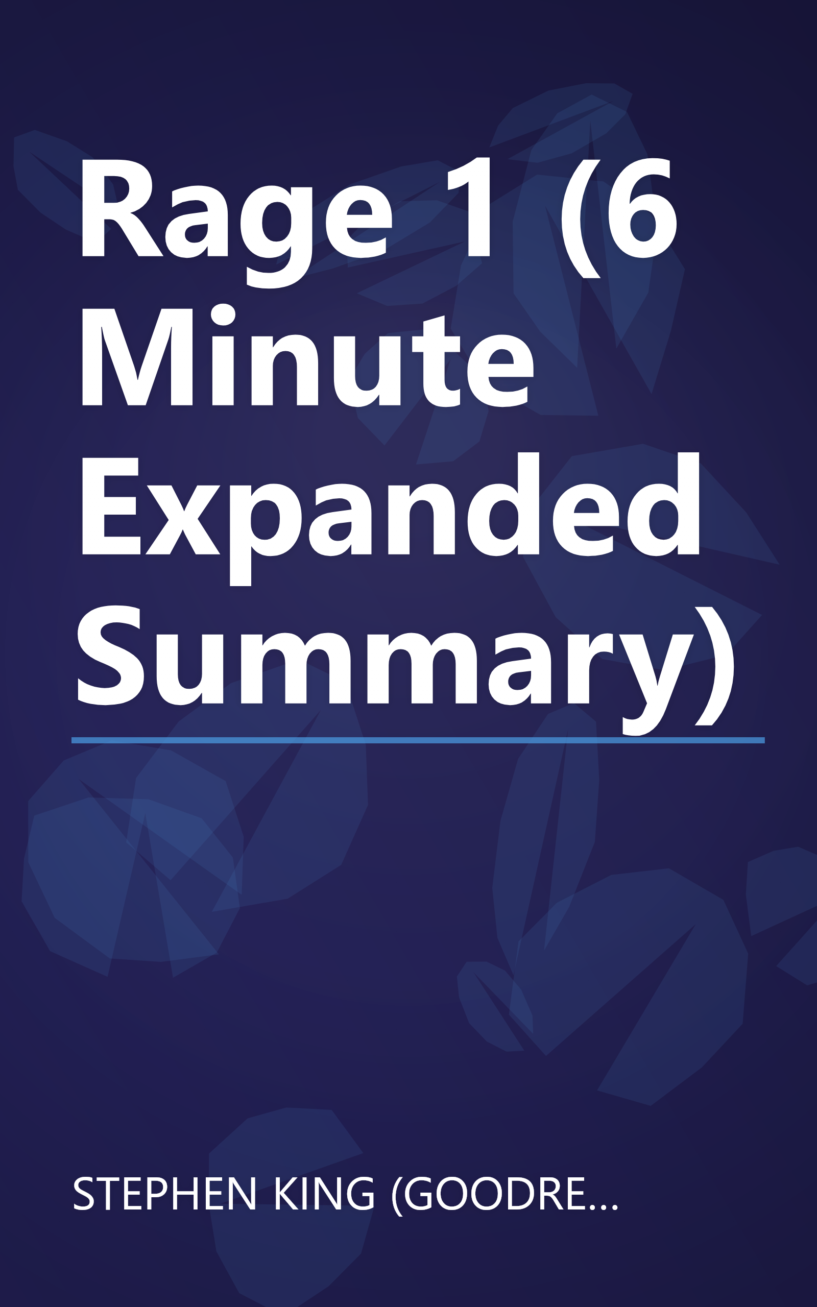 Rage 1 (6 Minute   Expanded Summary) book cover