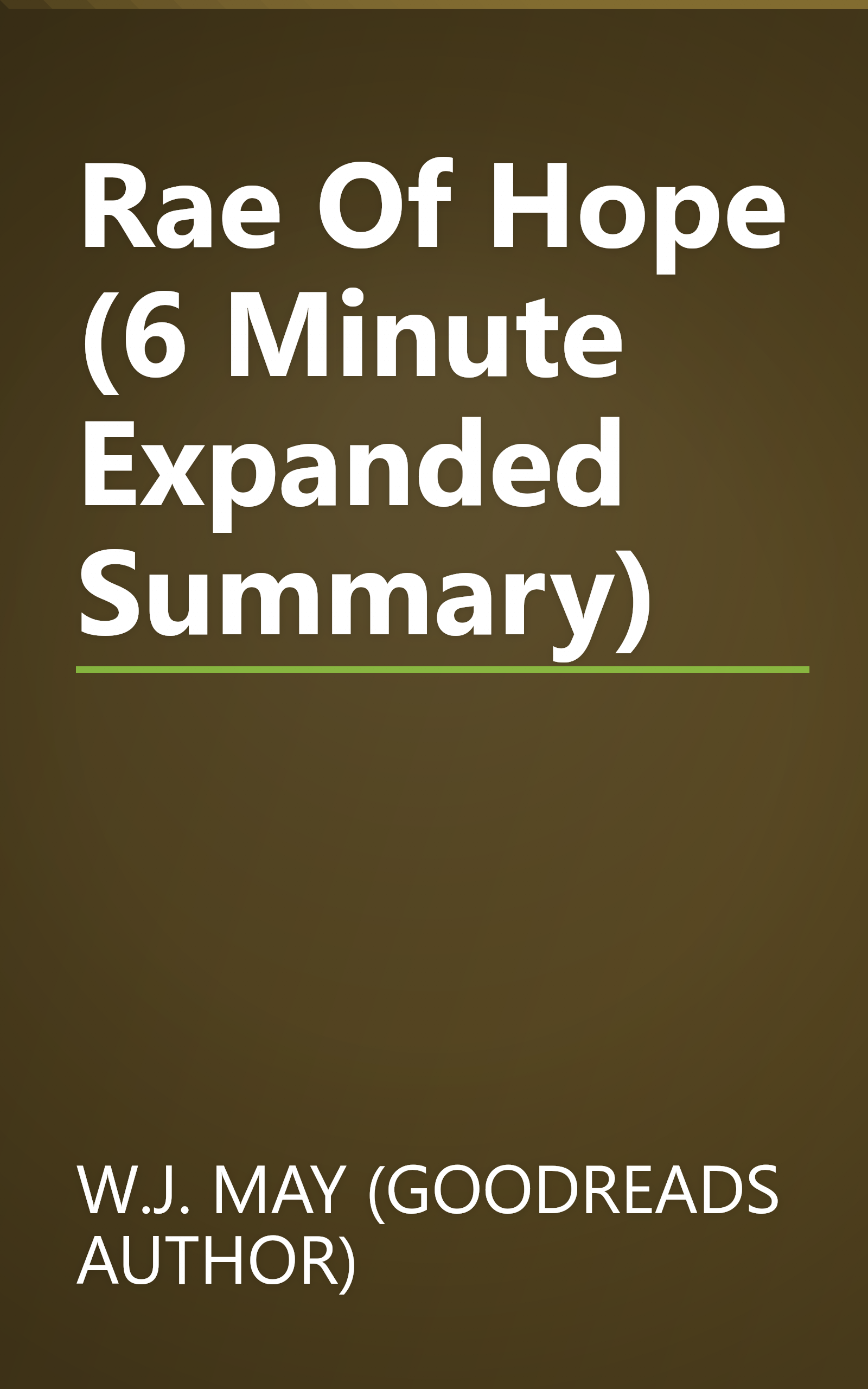 Rae Of Hope (6 Minute   Expanded Summary) book cover