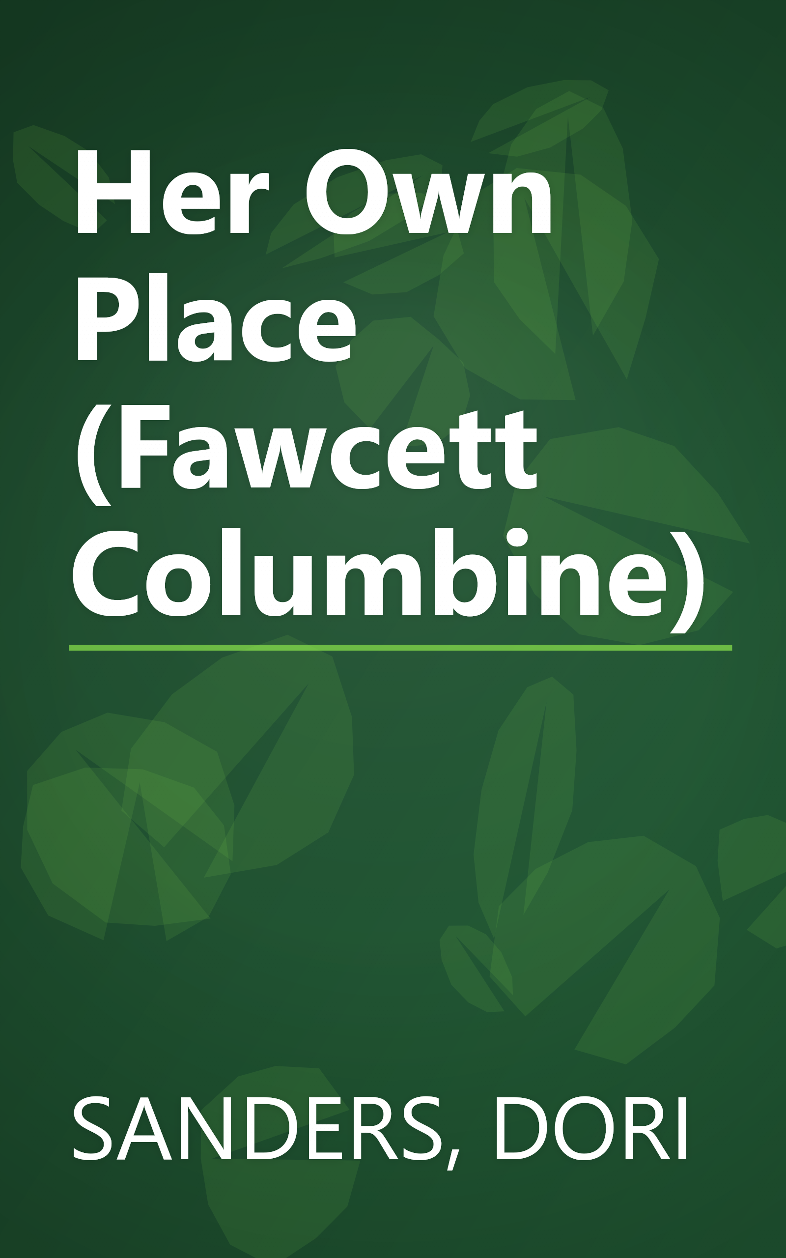 Her Own Place (Fawcett Columbine) book cover
