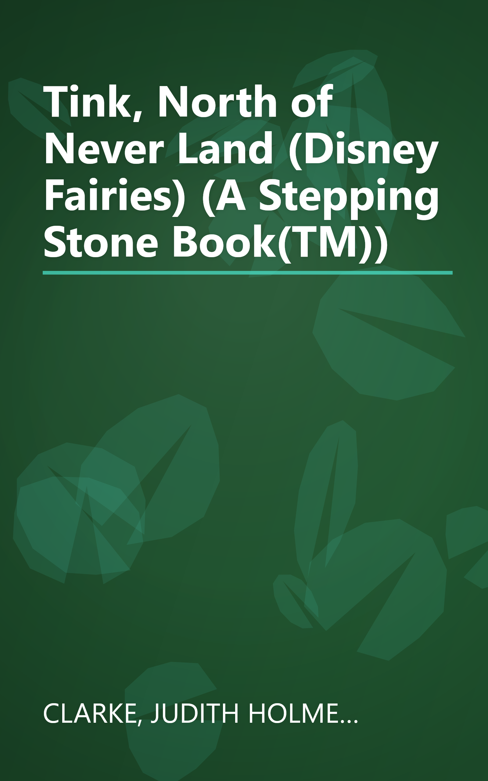 Tink, North of Never Land (Disney Fairies) (A Stepping Stone Book(TM)) book cover