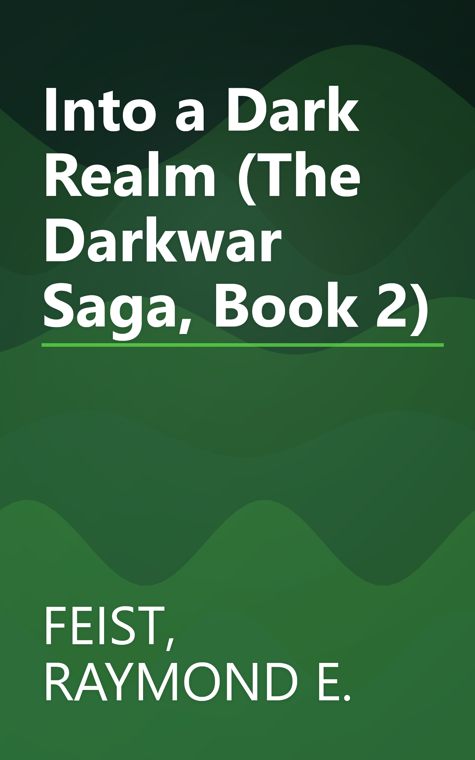 Into a Dark Realm (The Darkwar Saga, Book 2) book cover