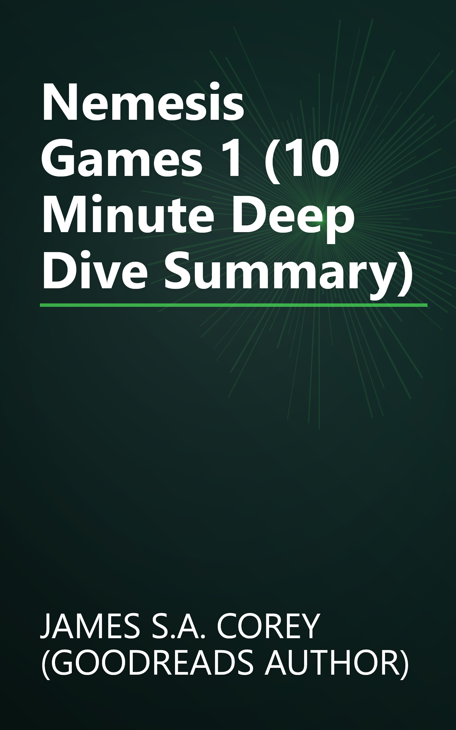 Nemesis Games 1 (10 Minute   Deep Dive Summary) book cover