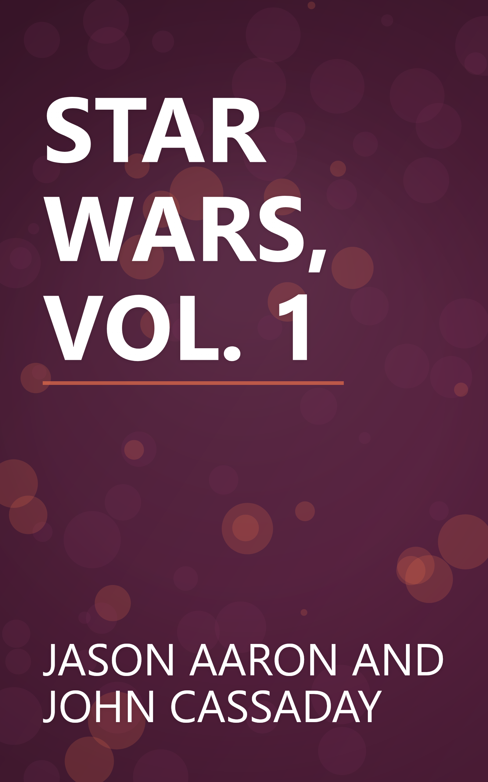 STAR WARS, VOL. 1 book cover