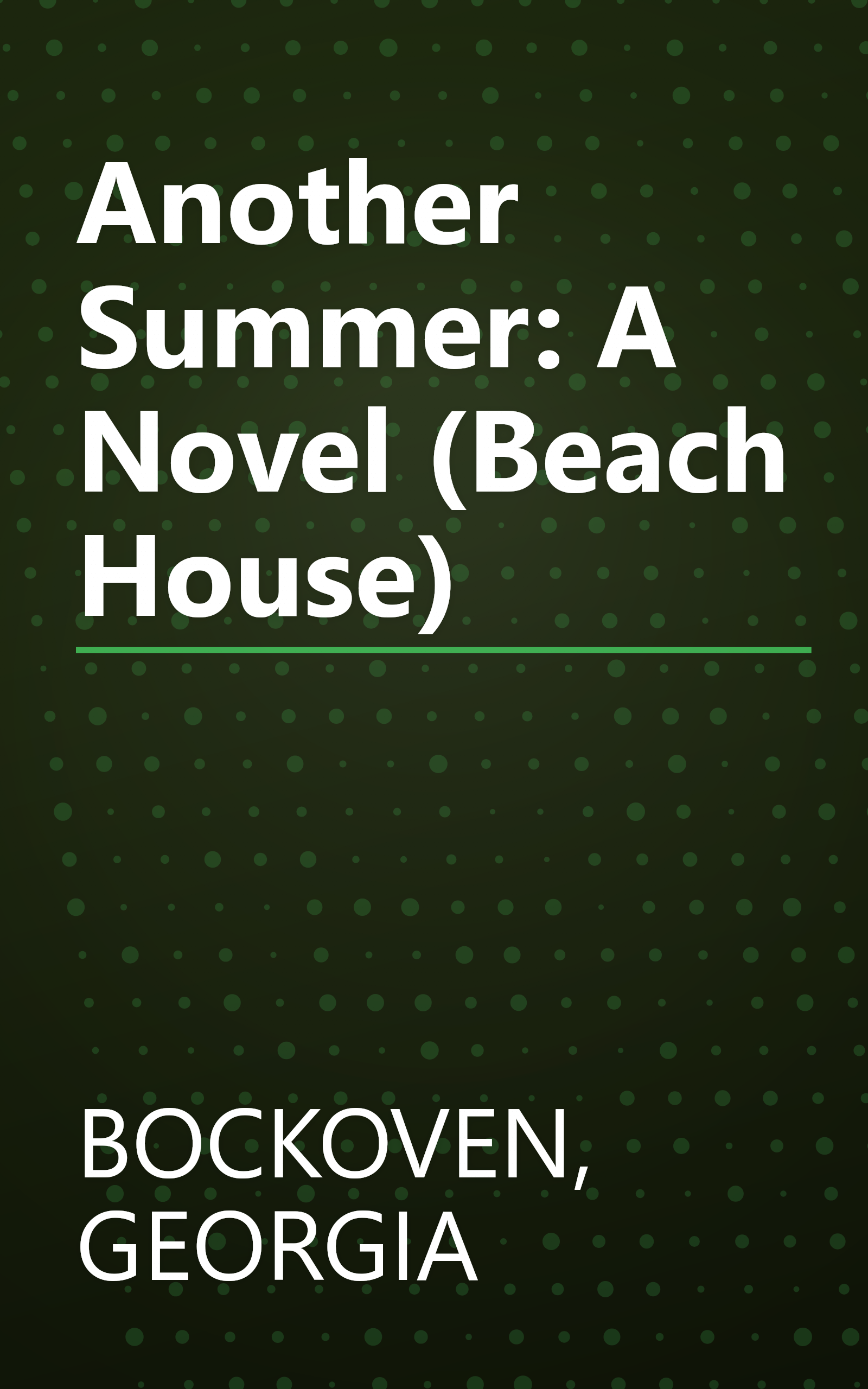 Another Summer: A Novel (Beach House) book cover