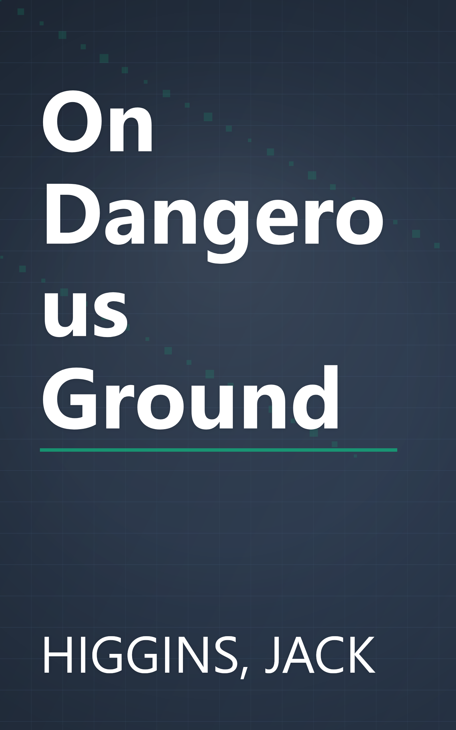 On Dangerous Ground book cover