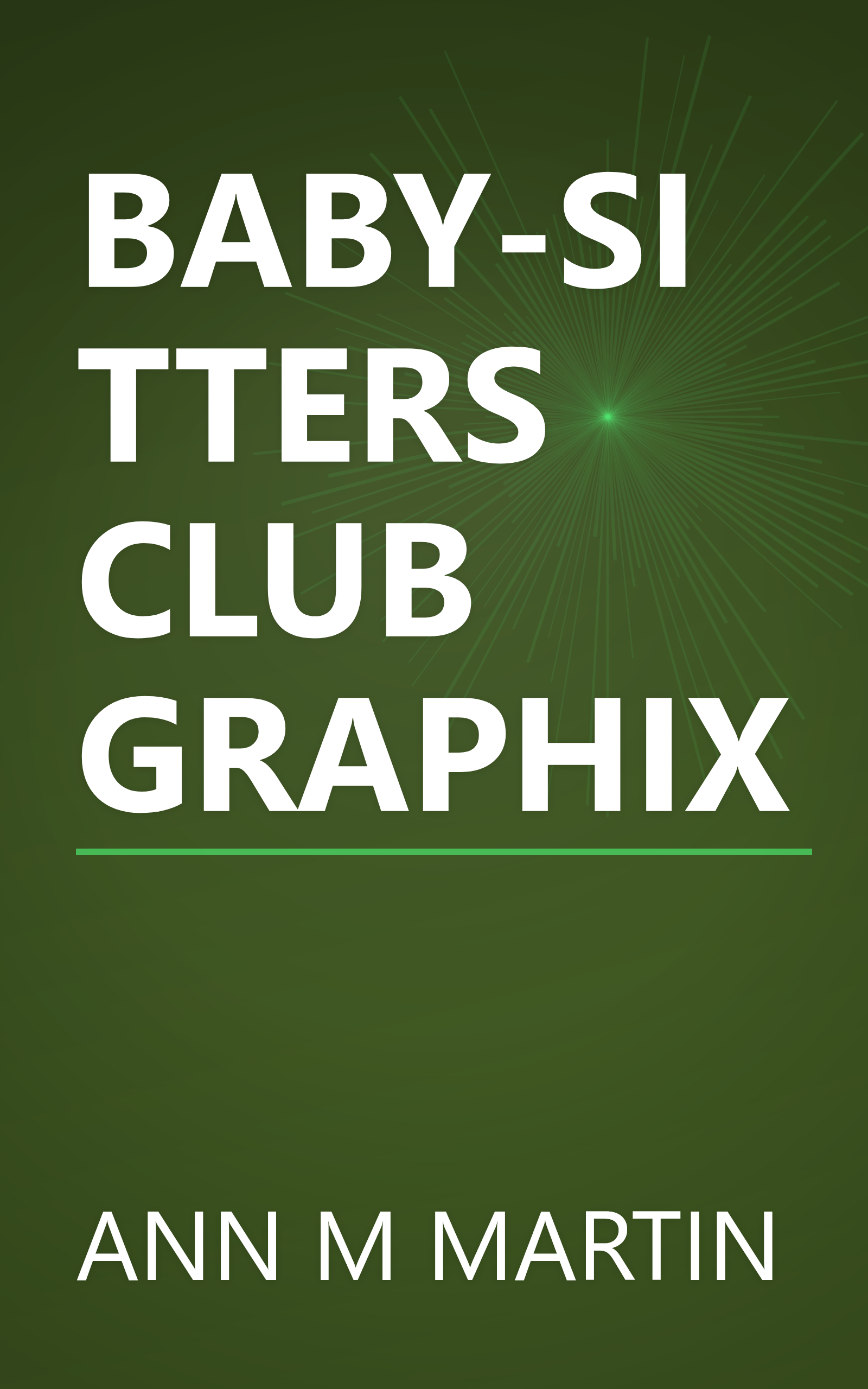 BABY-SITTERS CLUB GRAPHIX book cover