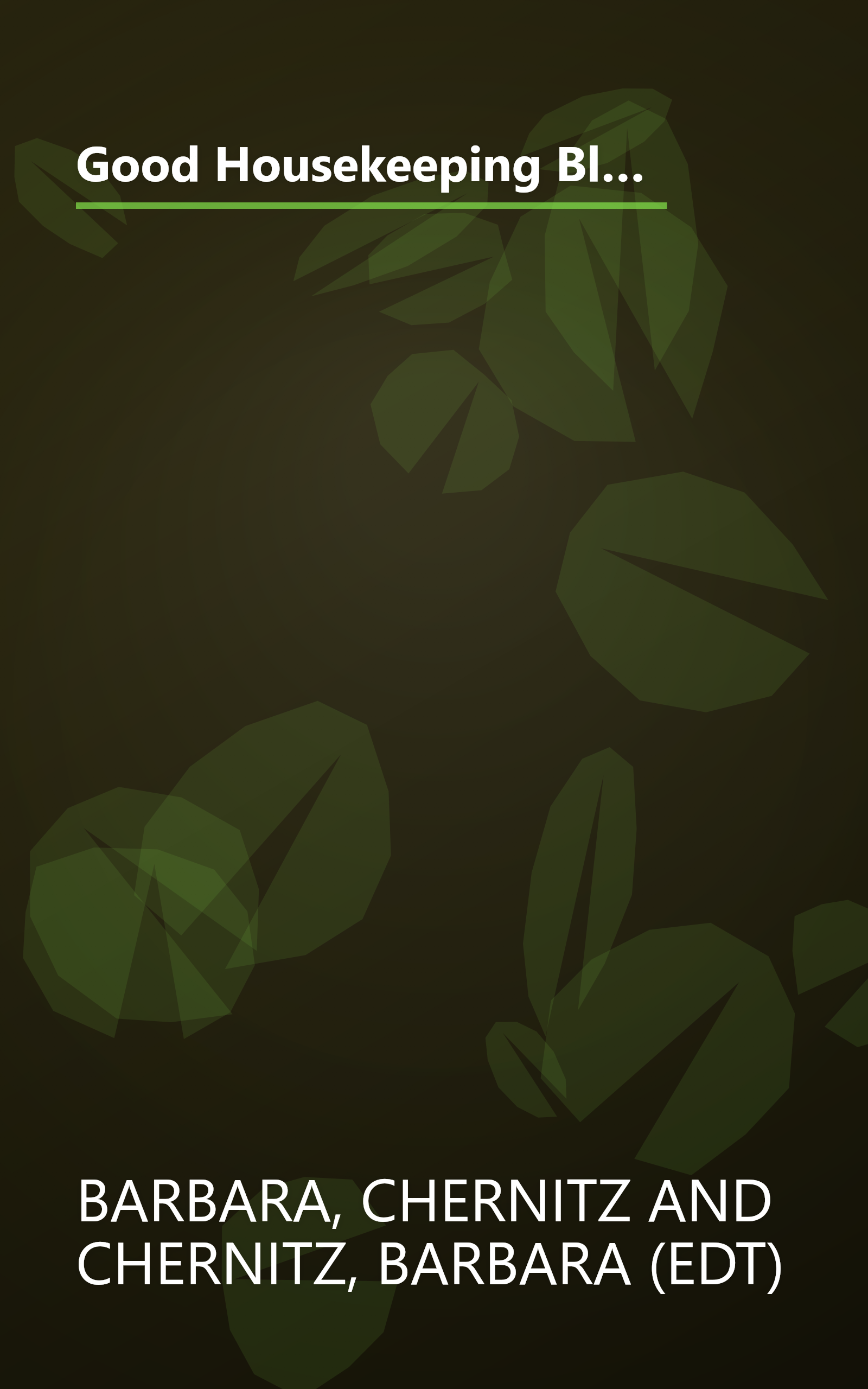 Good Housekeeping Blend It!: 150 Sensational Recipes to Make in Your Blender-Frappes, Smoothies, Soups, Pancakes, Frozen Cocktails and More book cover