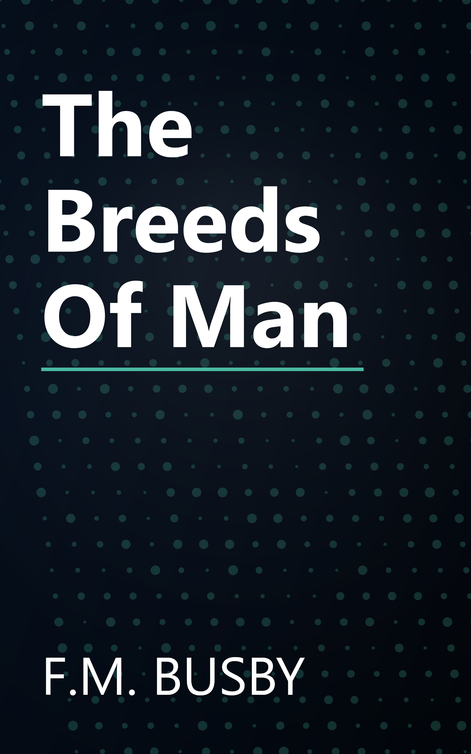 The Breeds Of Man book cover