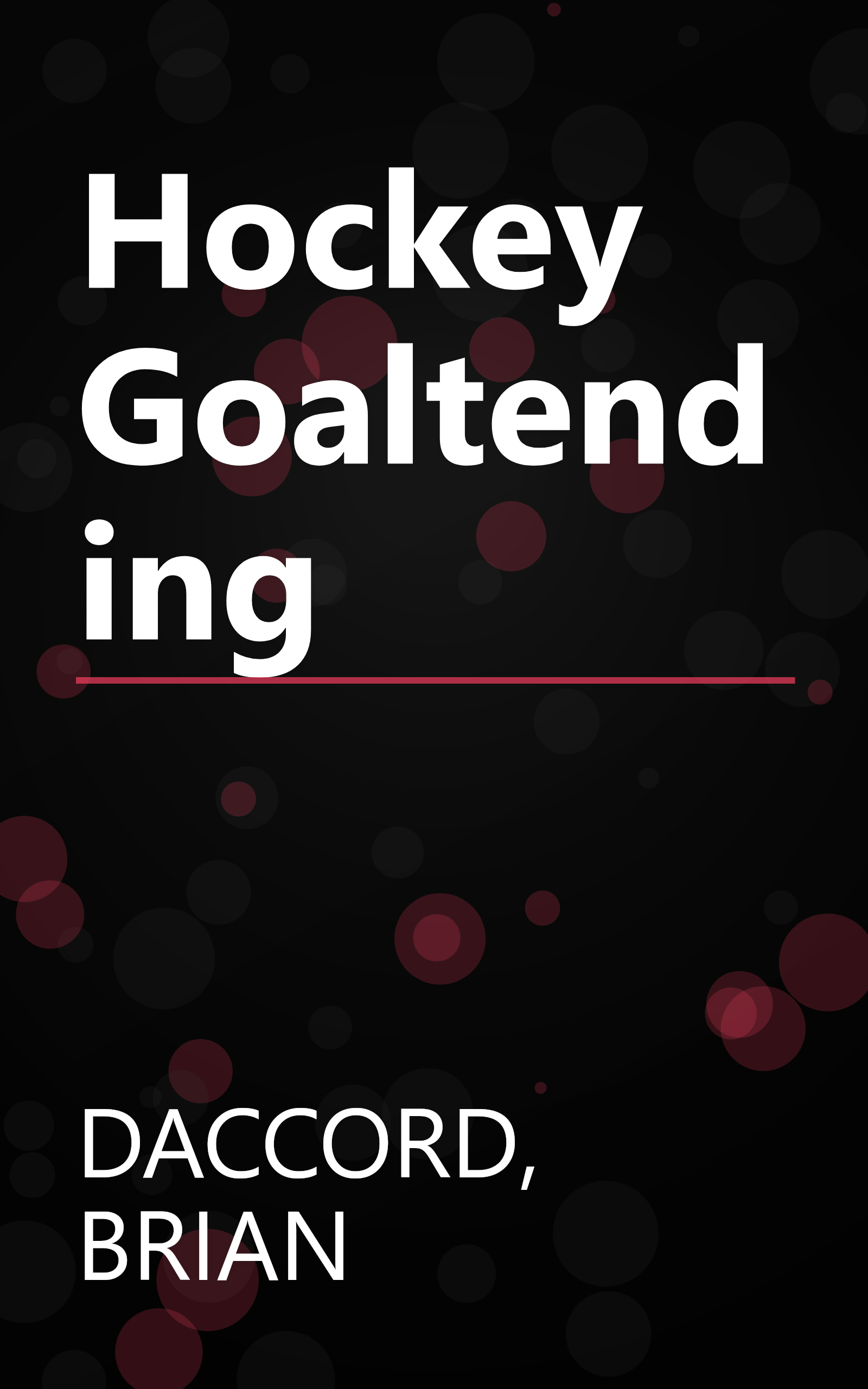 Hockey Goaltending book cover