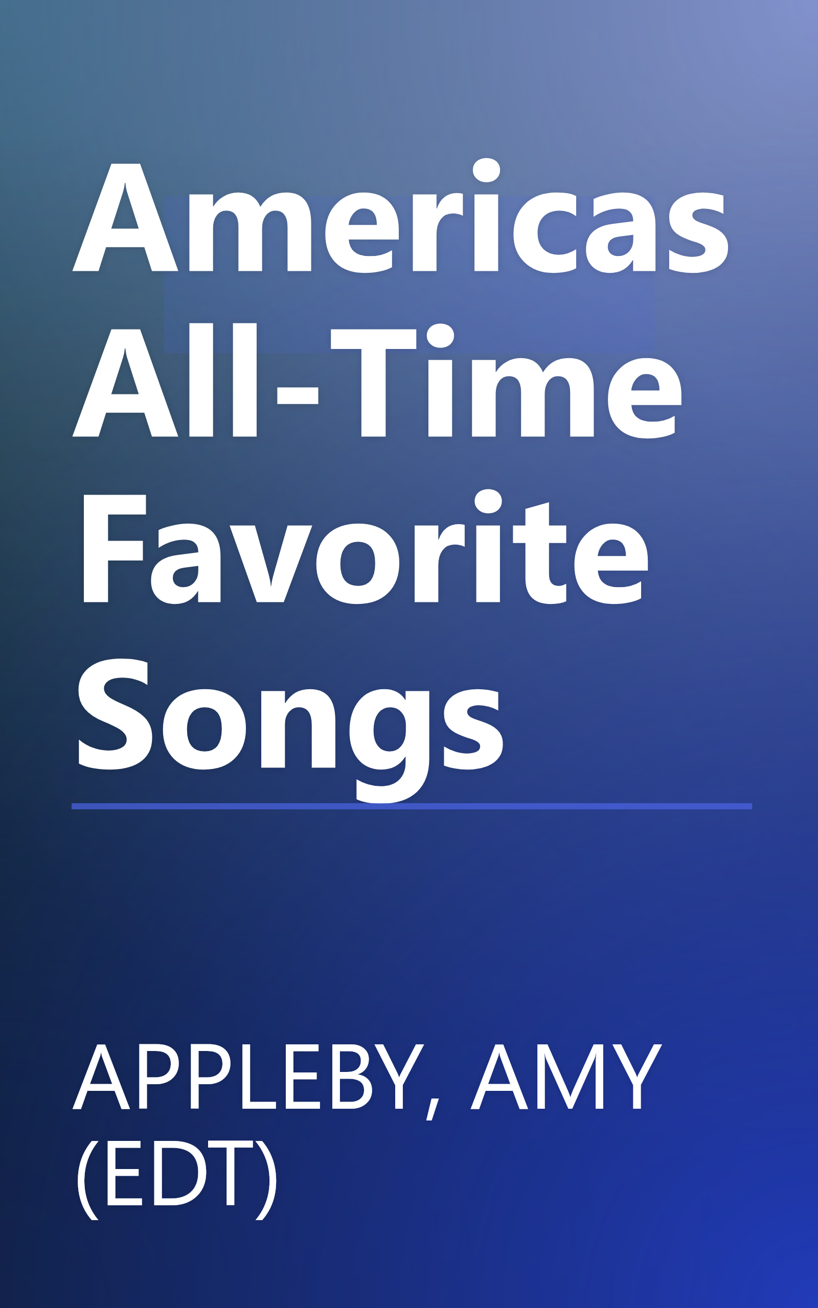 Americas All-Time Favorite Songs book cover