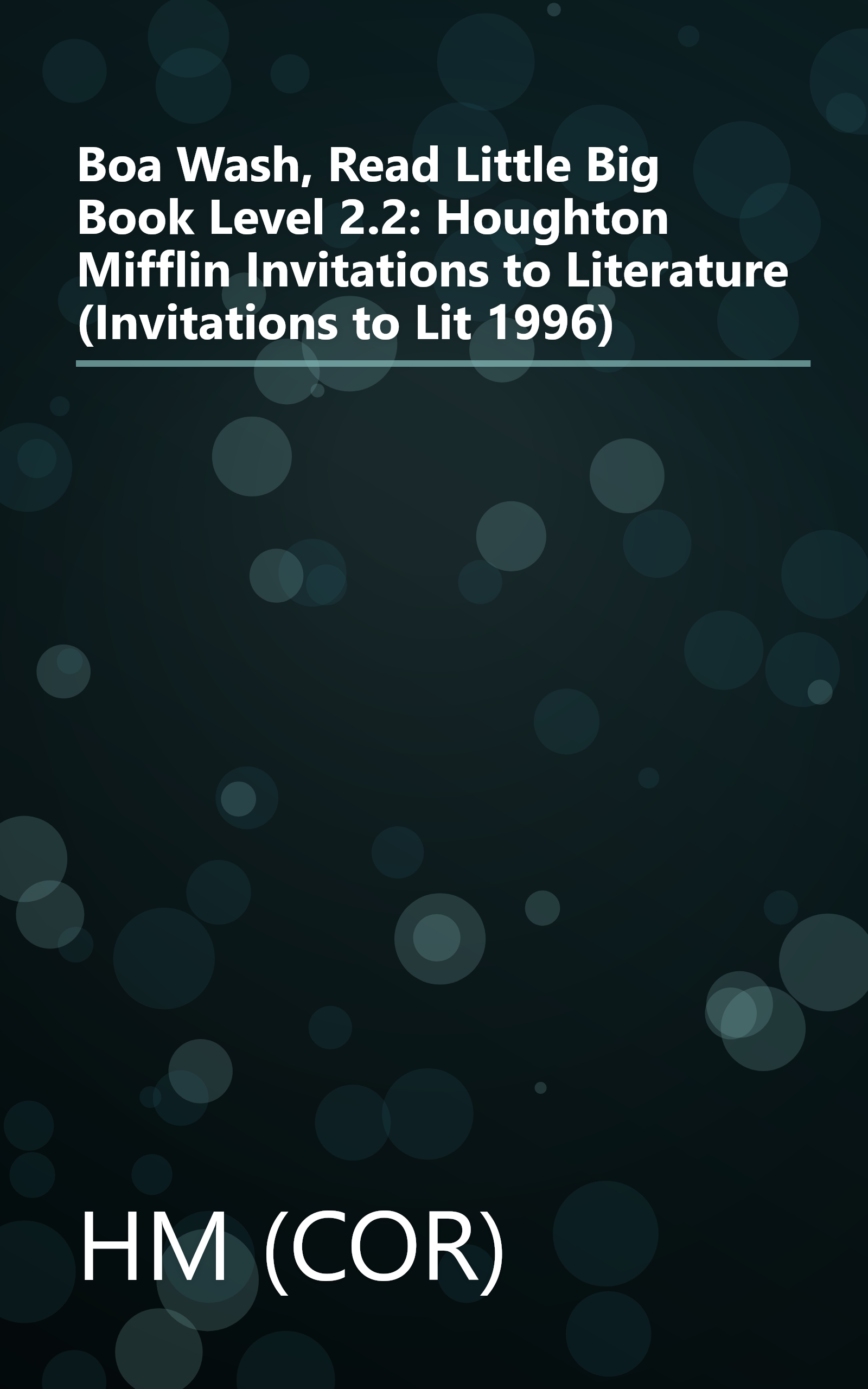 Boa Wash, Read Little Big Book Level 2.2: Houghton Mifflin Invitations to Literature (Invitations to Lit 1996) book cover