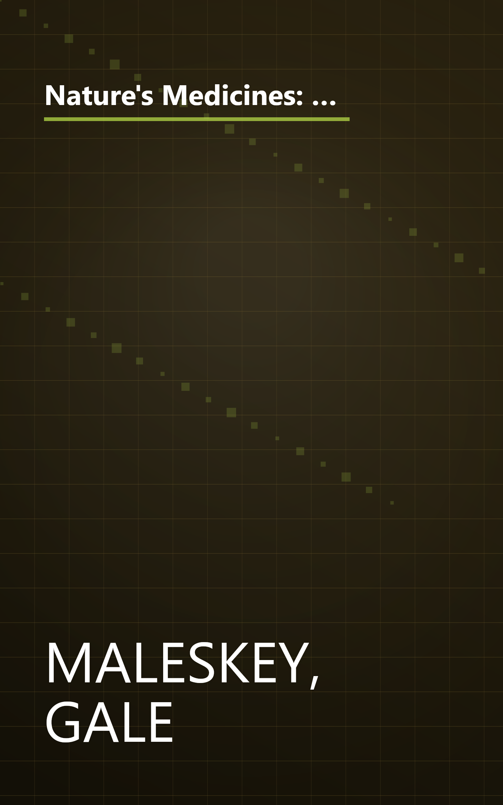 Nature's Medicines: From Asthma to Weight Gain, from Colds to Heart Disease- The Most Powerful All-Natural Cures book cover