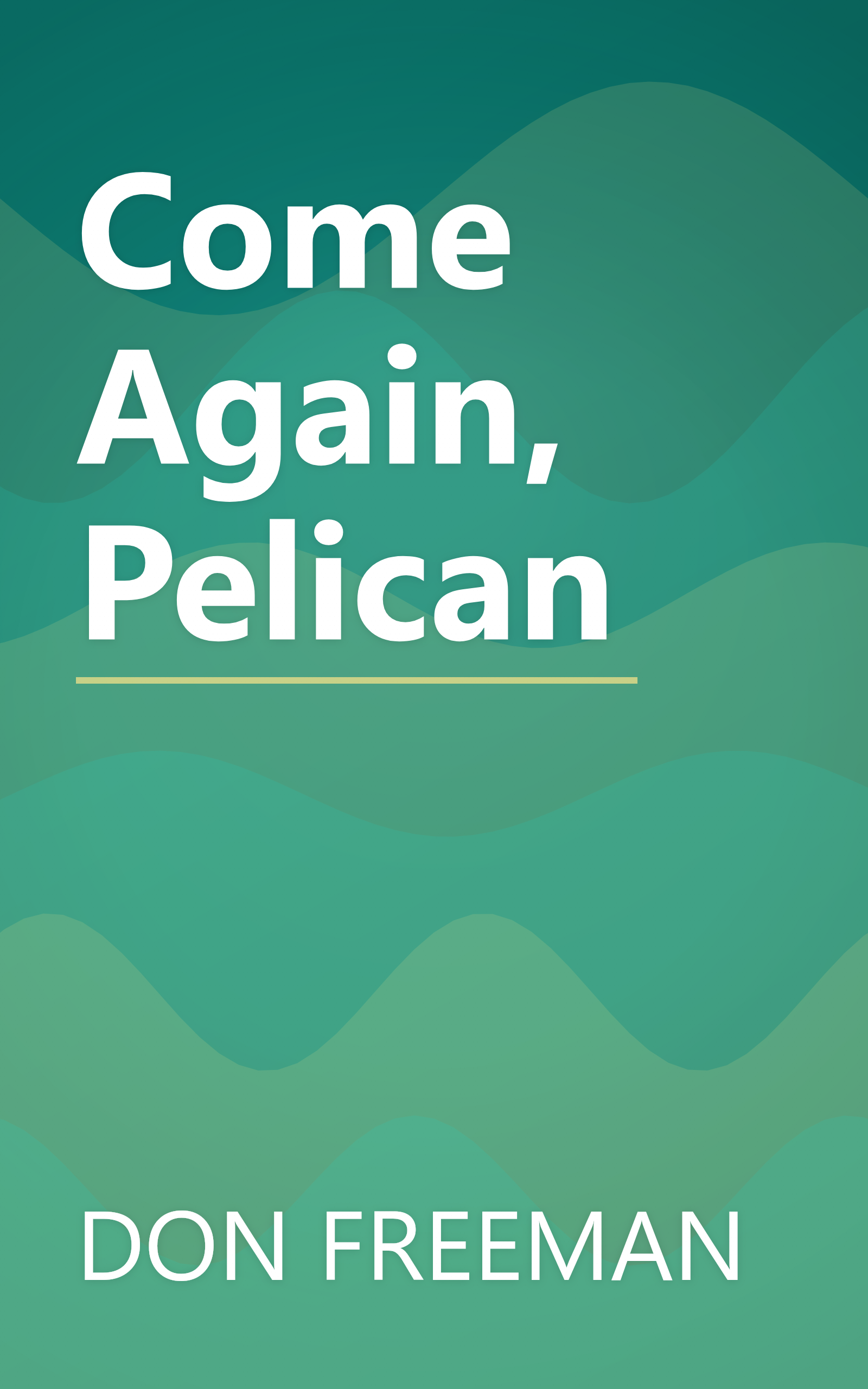 Come Again, Pelican book cover