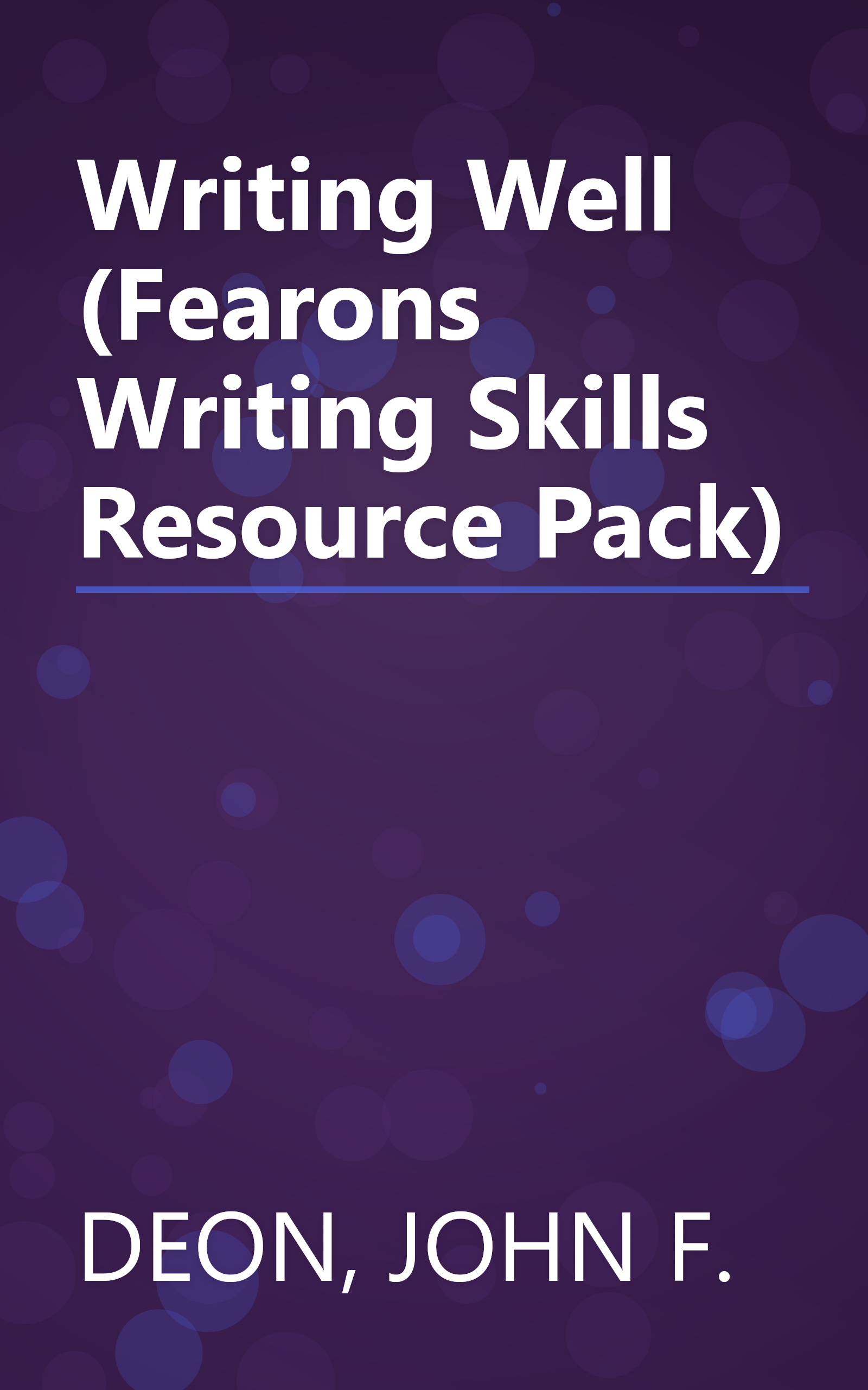 Writing Well (Fearons Writing Skills Resource Pack) book cover