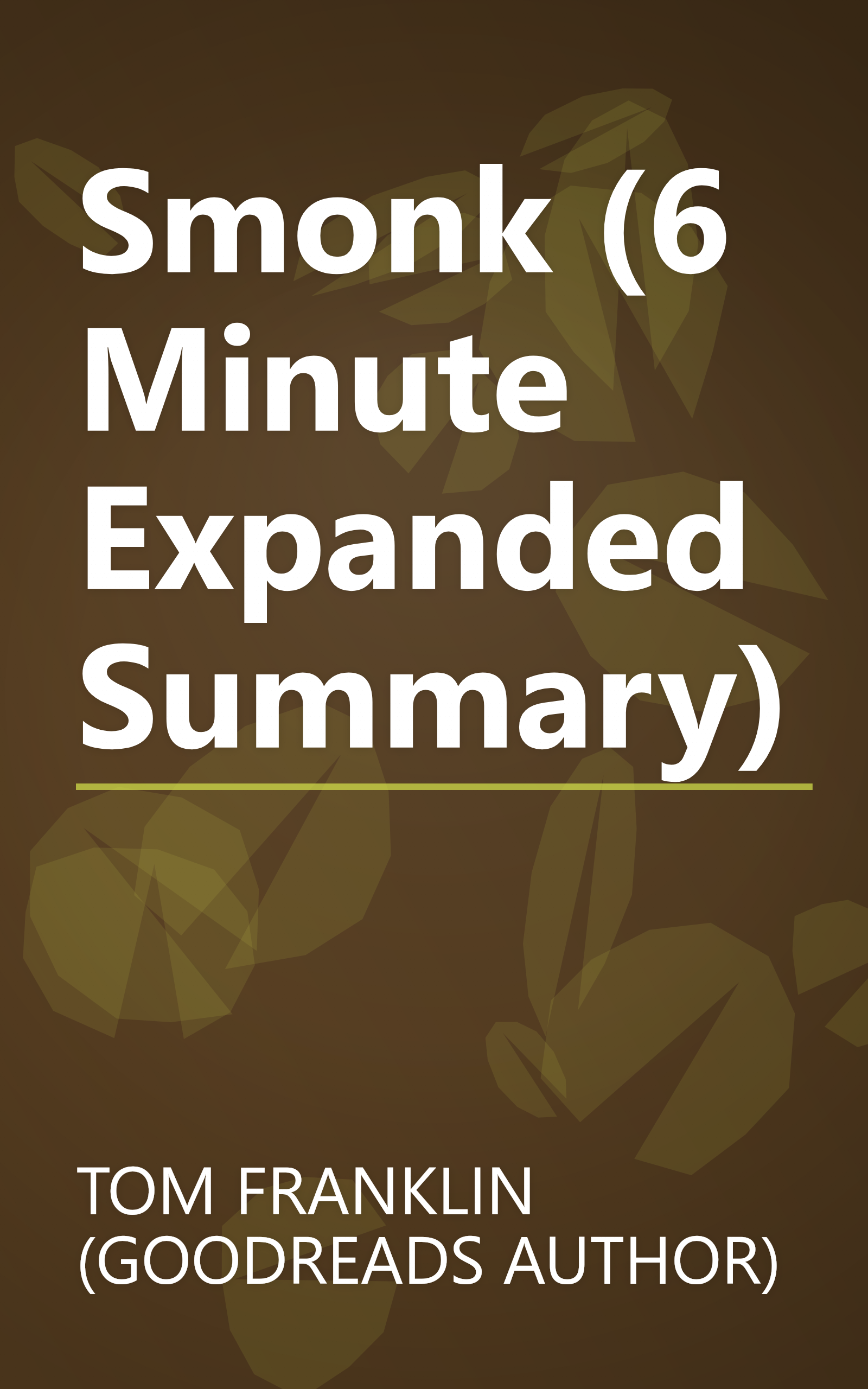 Smonk (6 Minute   Expanded Summary) book cover