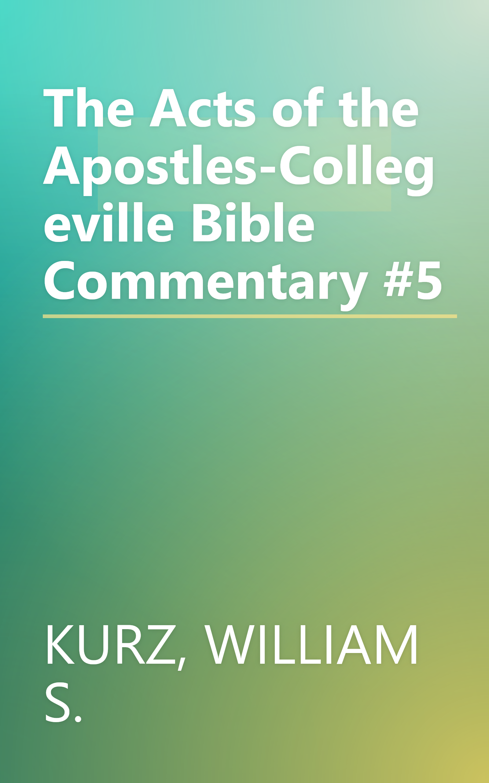 The Acts of the Apostles-Collegeville Bible Commentary #5 book cover