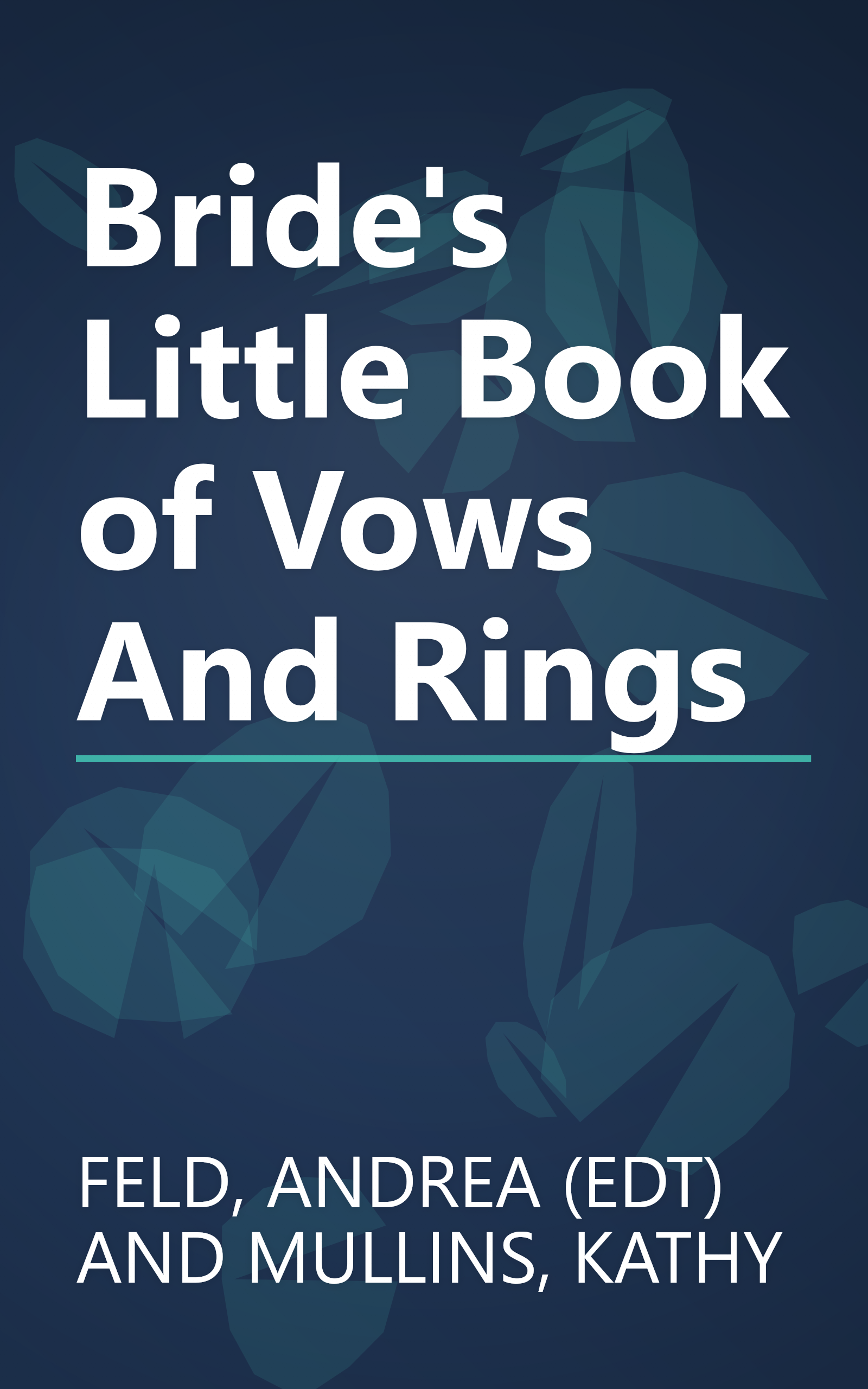 Bride's Little Book of Vows And Rings book cover