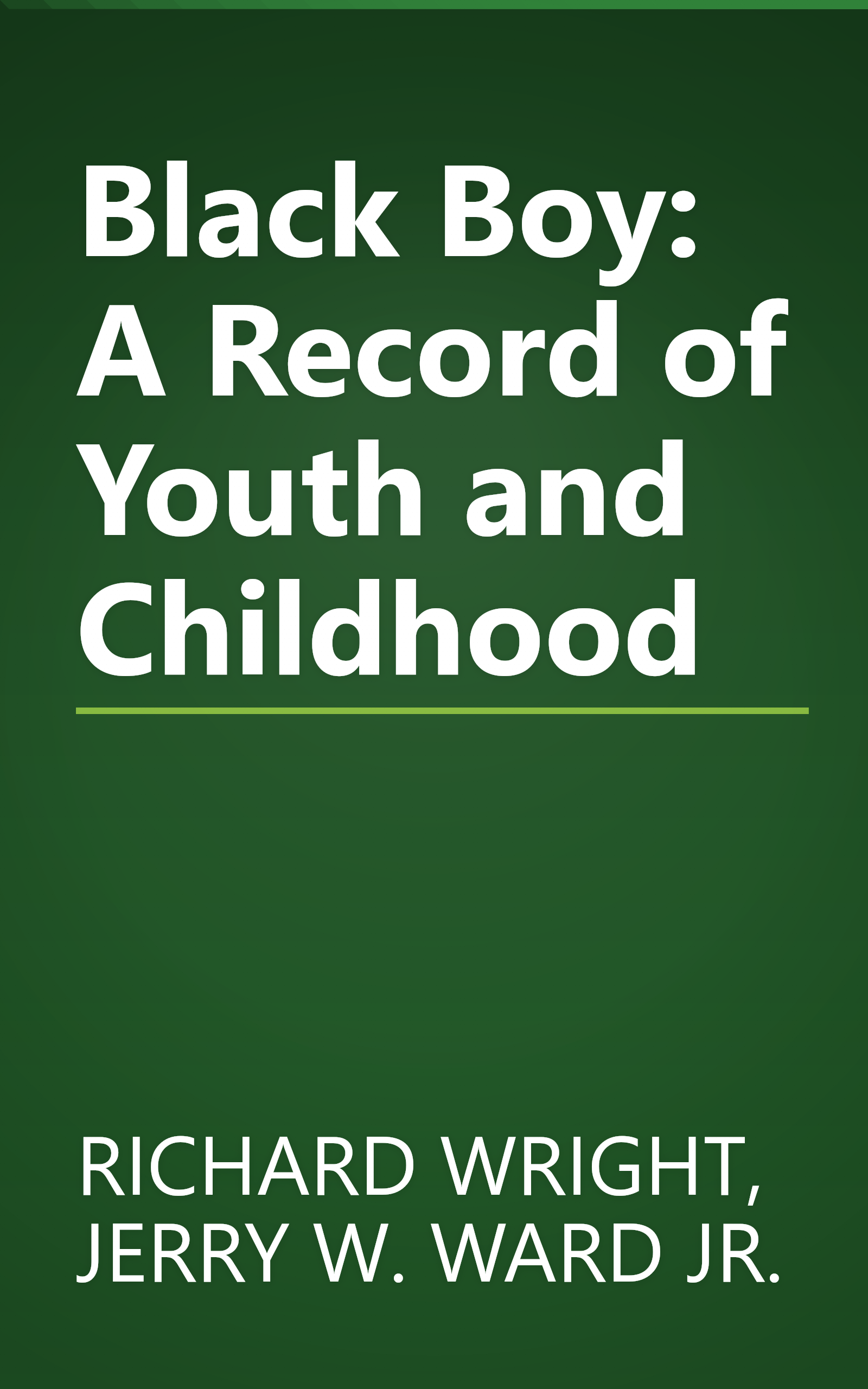 Black Boy: A Record of Youth and Childhood book cover