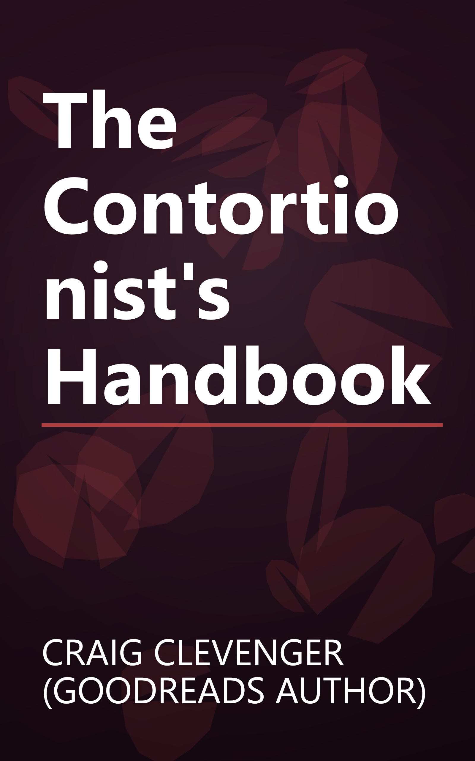 The Contortionist's Handbook book cover