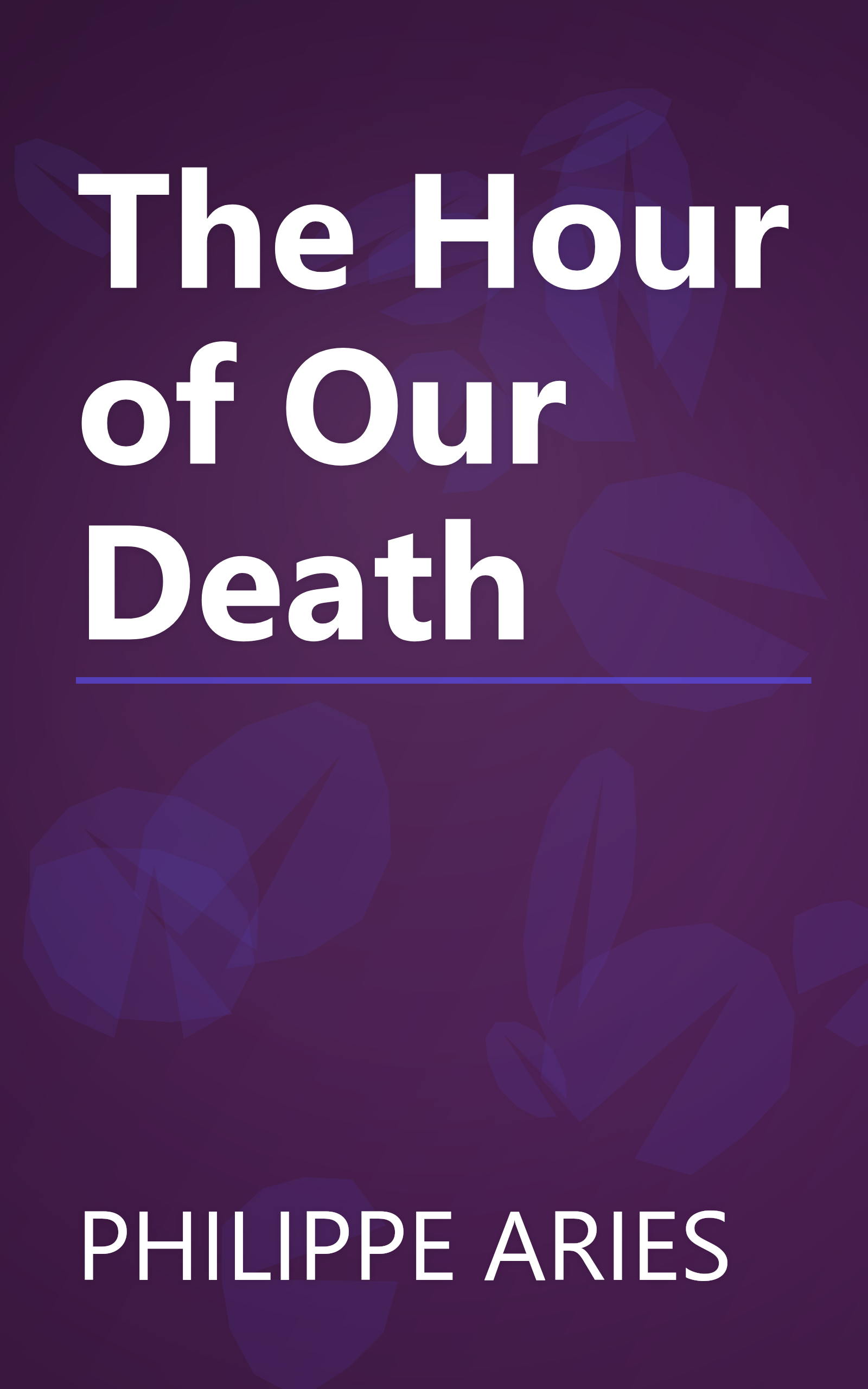 The Hour of Our Death book cover